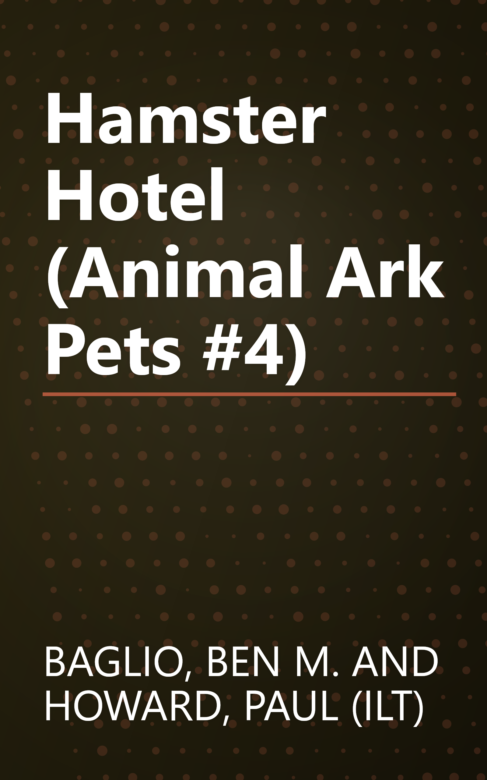 Hamster Hotel (Animal Ark Pets #4) book cover