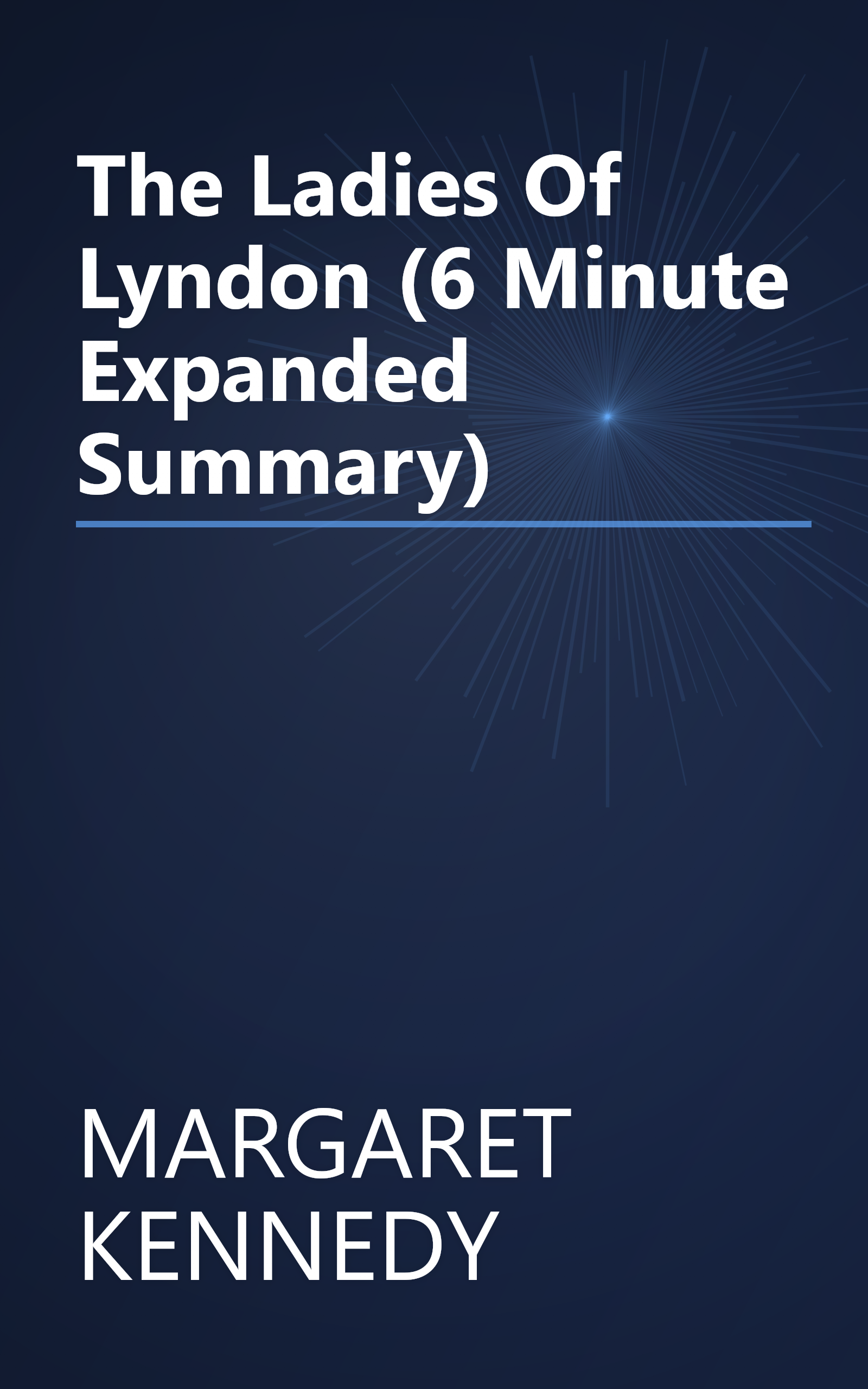 The Ladies Of Lyndon (6 Minute   Expanded Summary) book cover