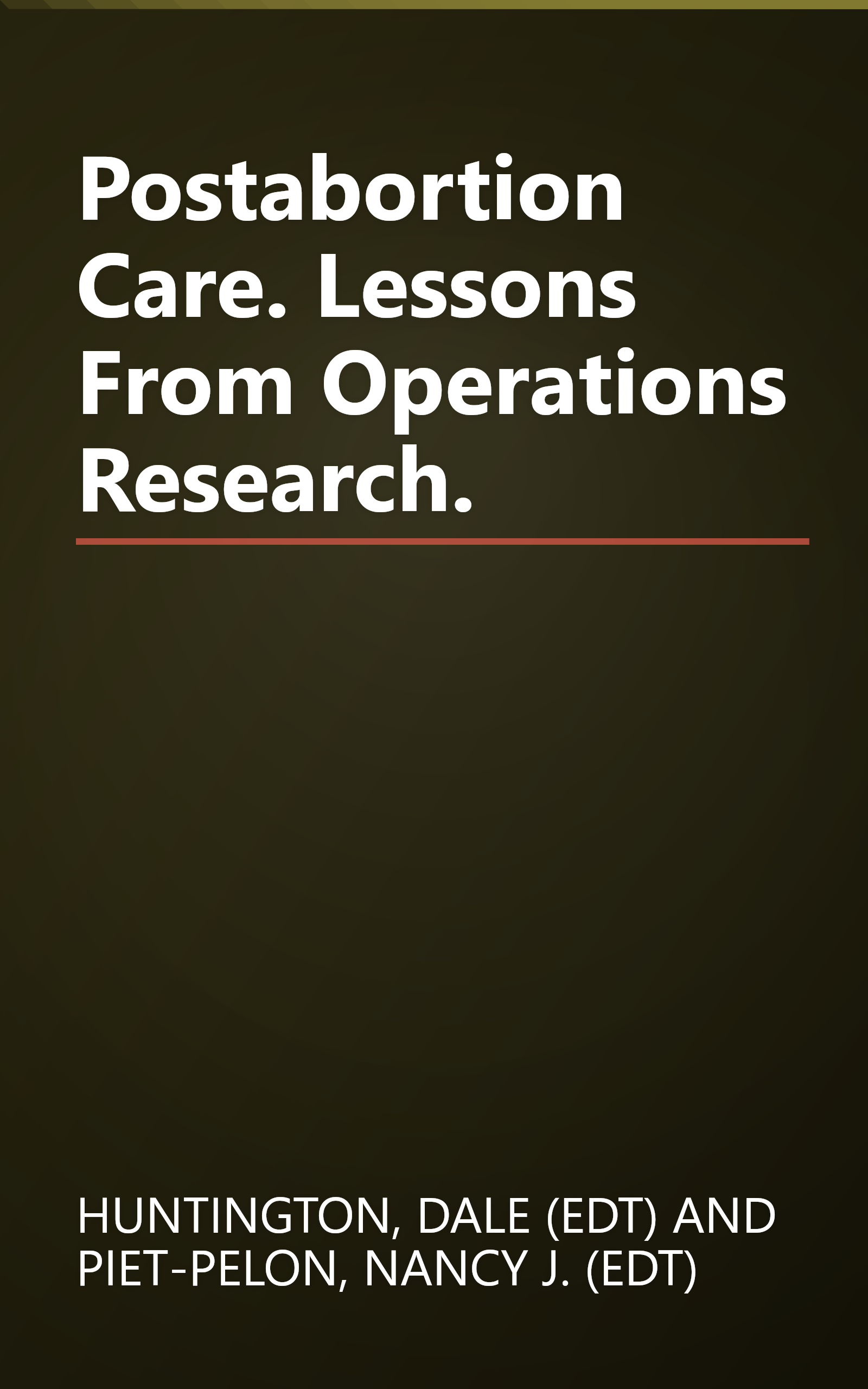 Postabortion Care. Lessons From Operations Research. book cover