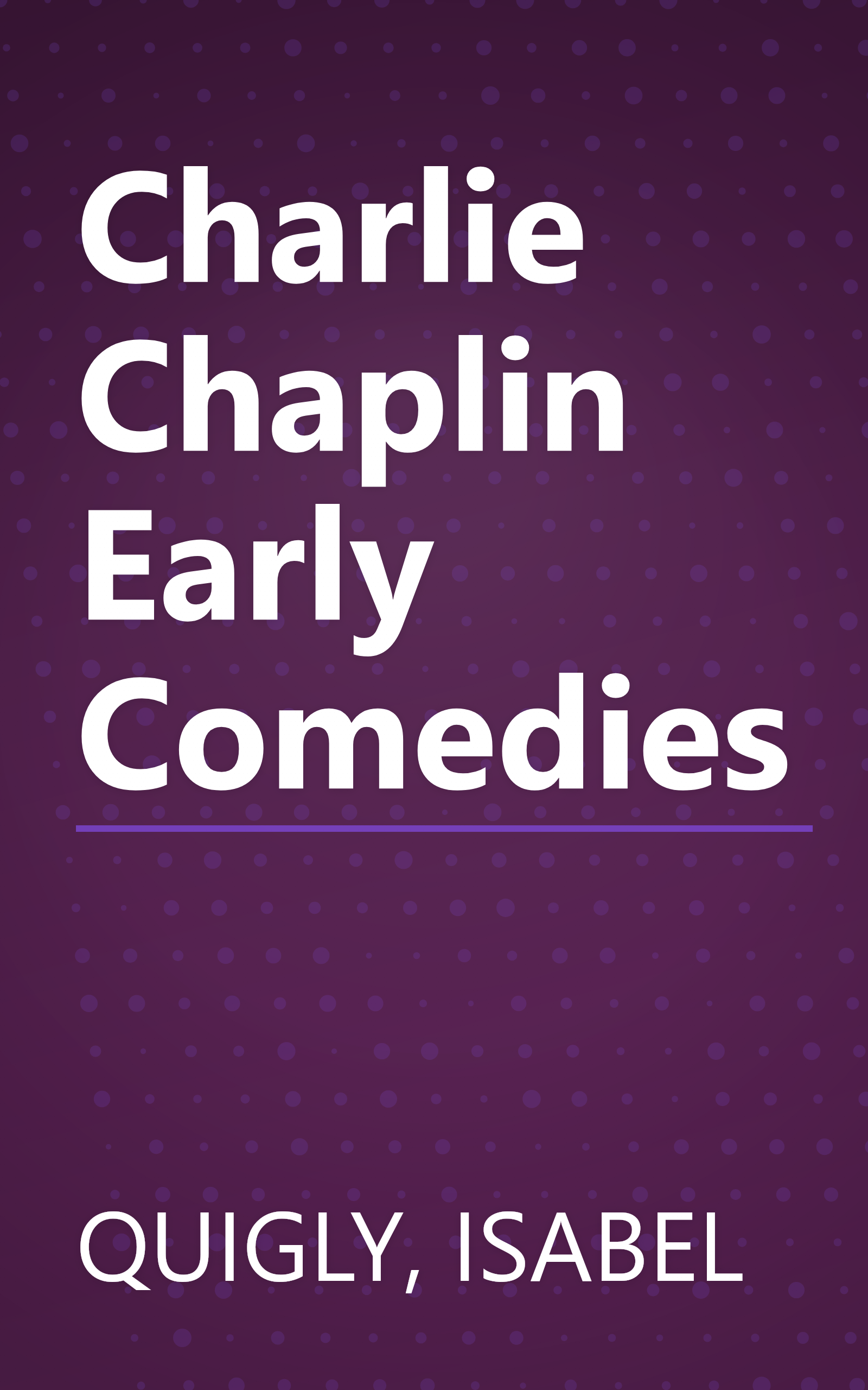 Charlie Chaplin Early Comedies book cover