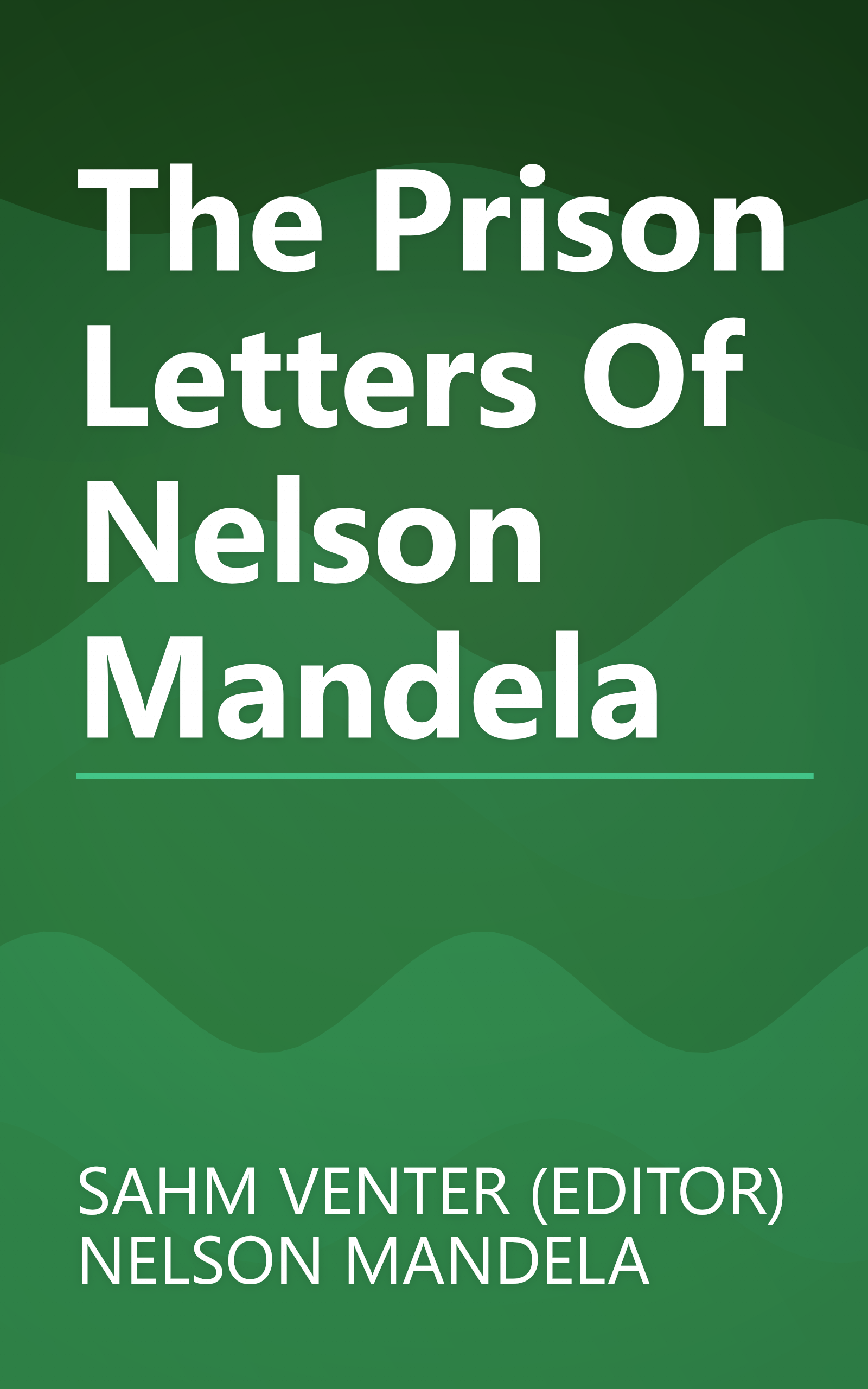 The Prison Letters Of Nelson Mandela book cover