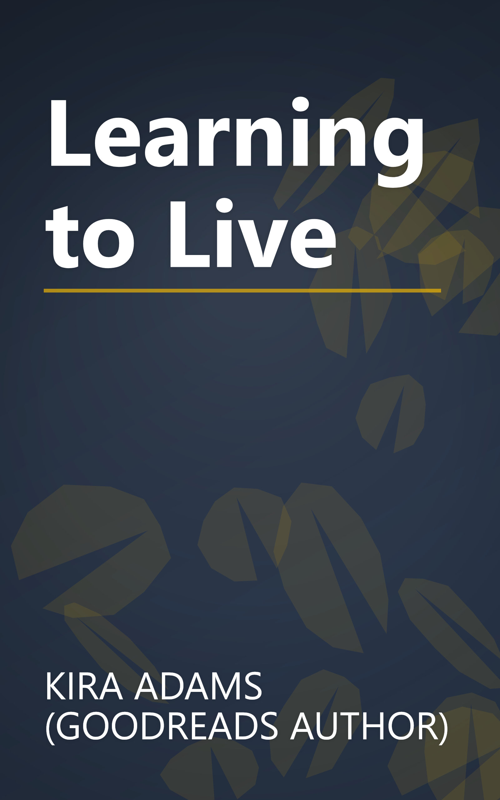 Learning to Live book cover