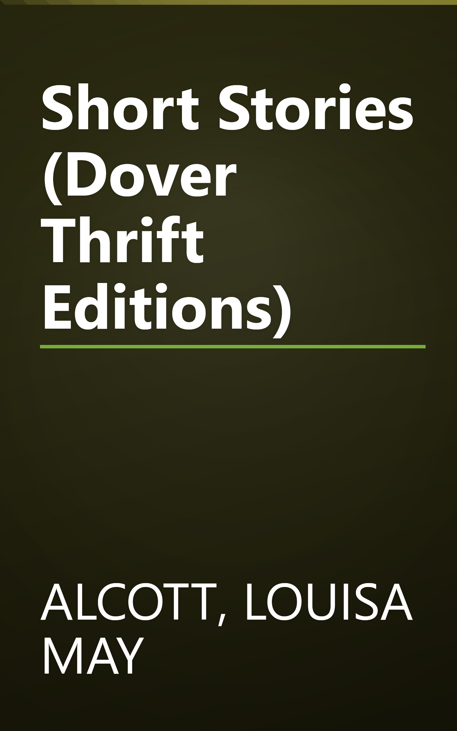 Short Stories (Dover Thrift Editions) book cover