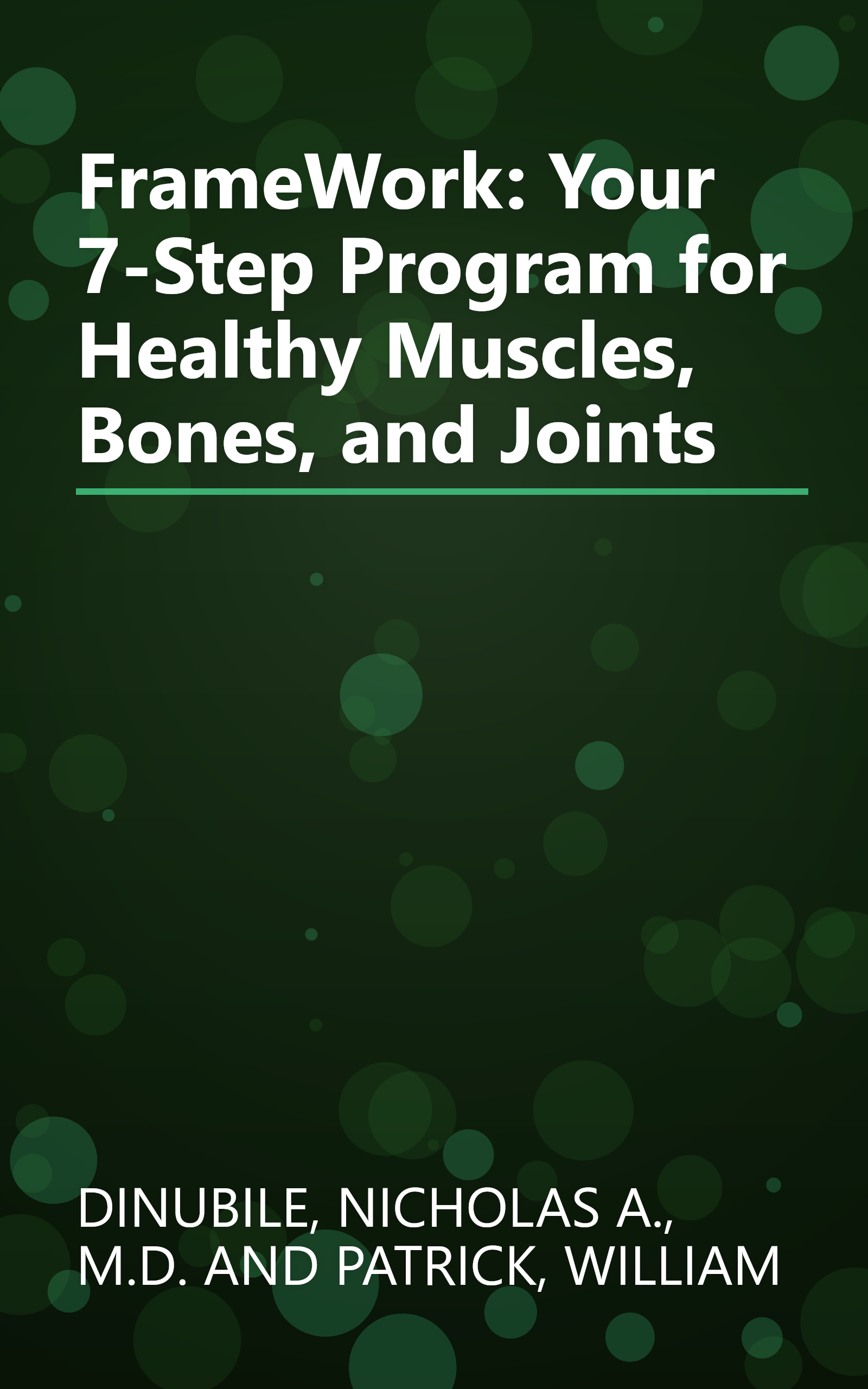 FrameWork: Your 7-Step Program for Healthy Muscles, Bones, and Joints book cover