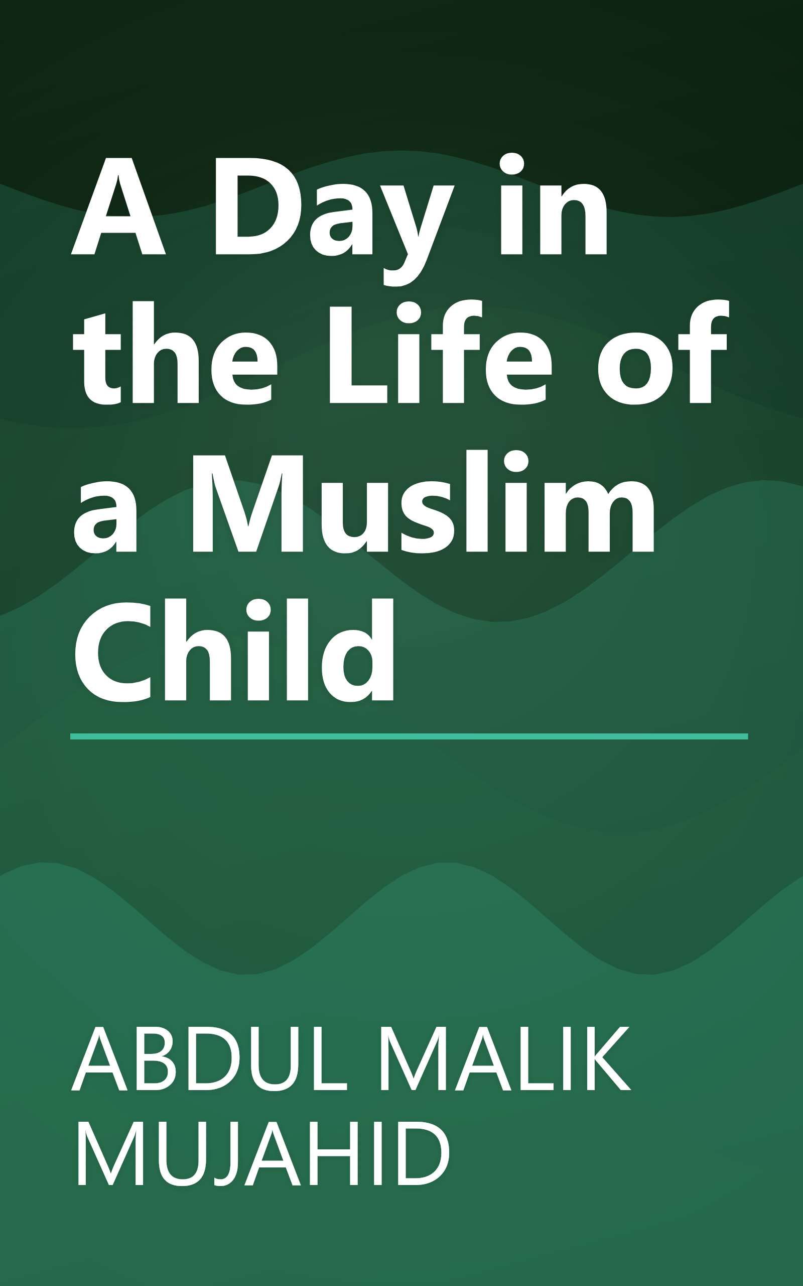 A Day in the Life of a Muslim Child book cover