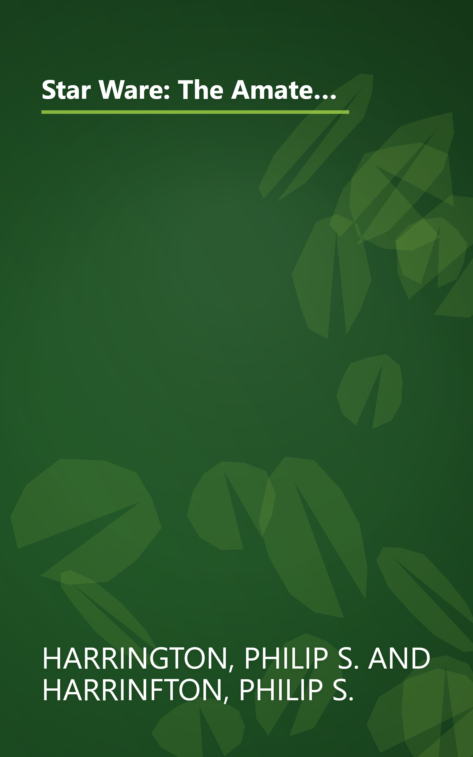 Star Ware: The Amateur Astronomer's Ultimate Guide to Choosing, Buying, and Using Telescopes and Accessories book cover