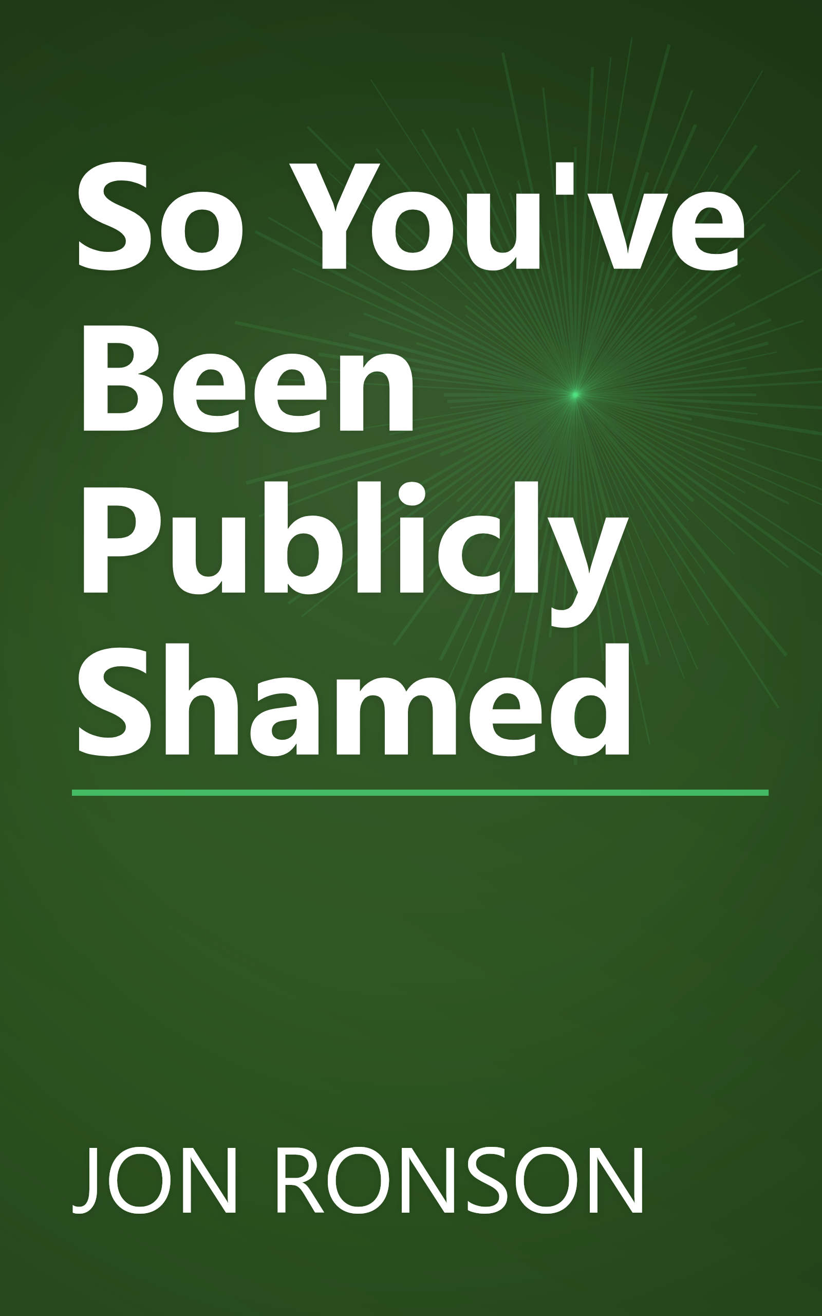 So You've Been Publicly Shamed book cover