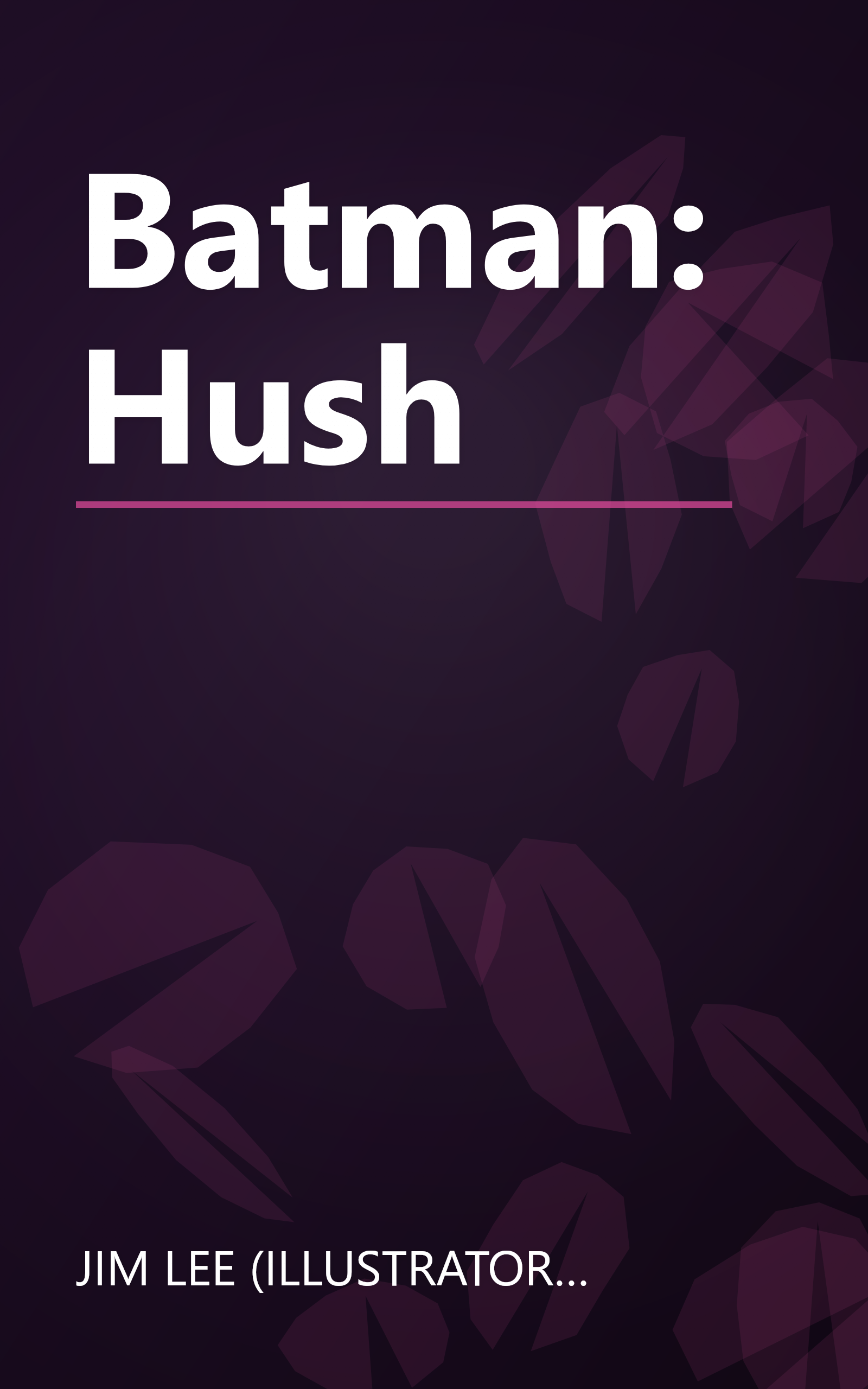 Batman: Hush book cover