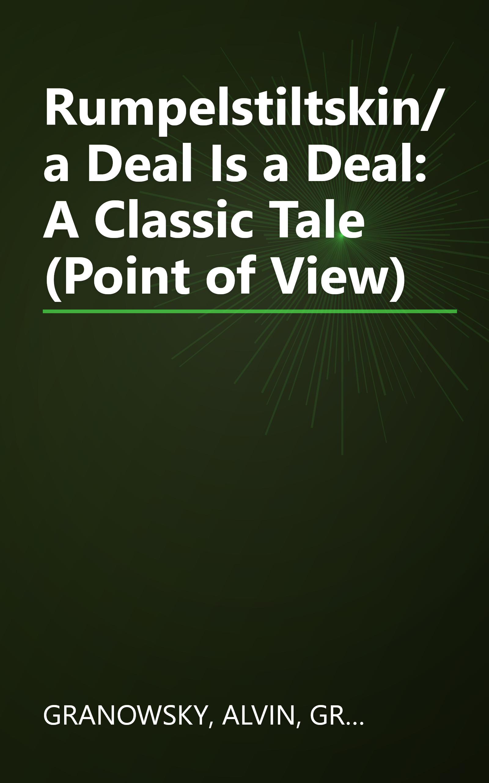 Rumpelstiltskin/a Deal Is a Deal: A Classic Tale (Point of View) book cover