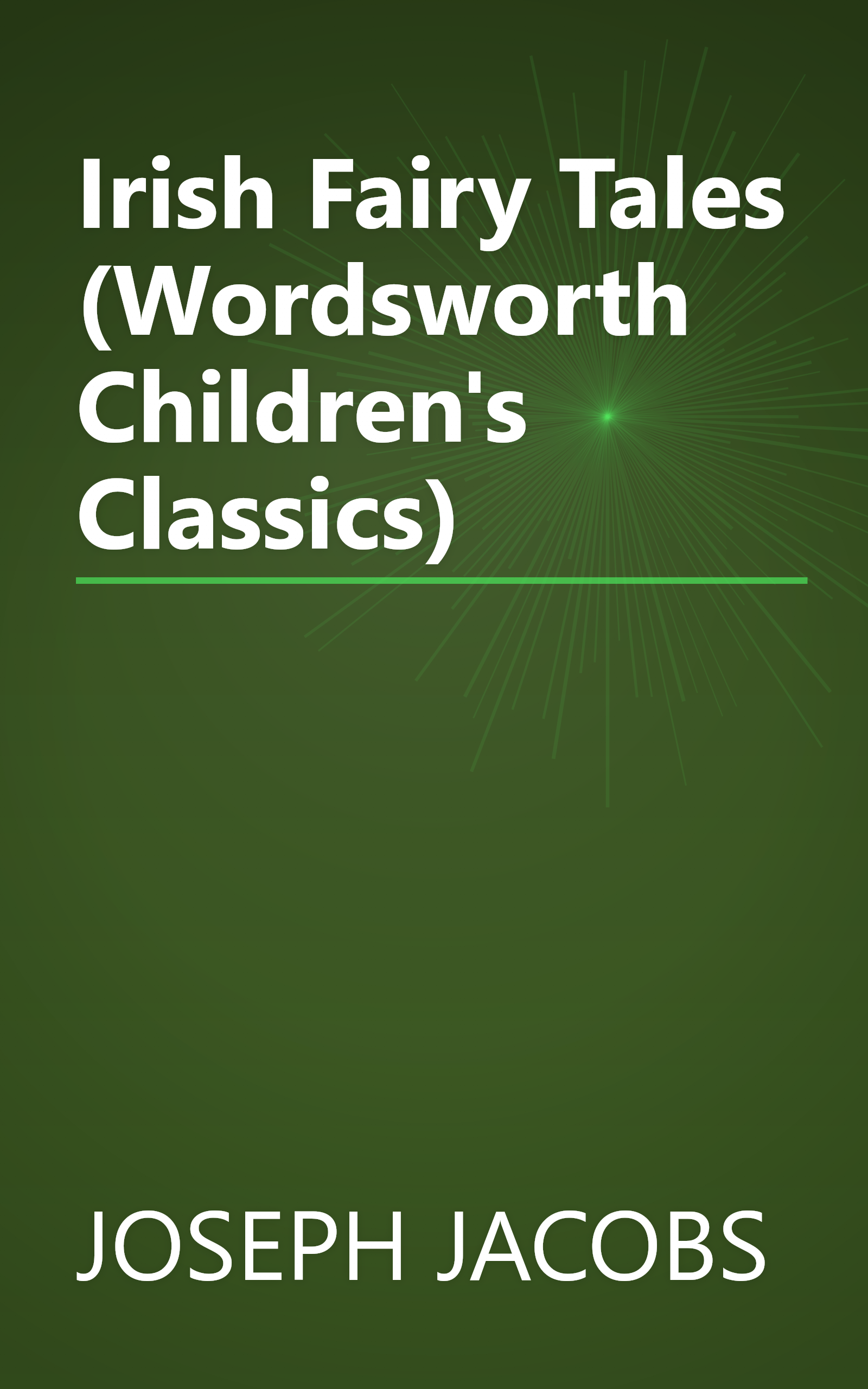 Irish Fairy Tales (Wordsworth Children's Classics) book cover