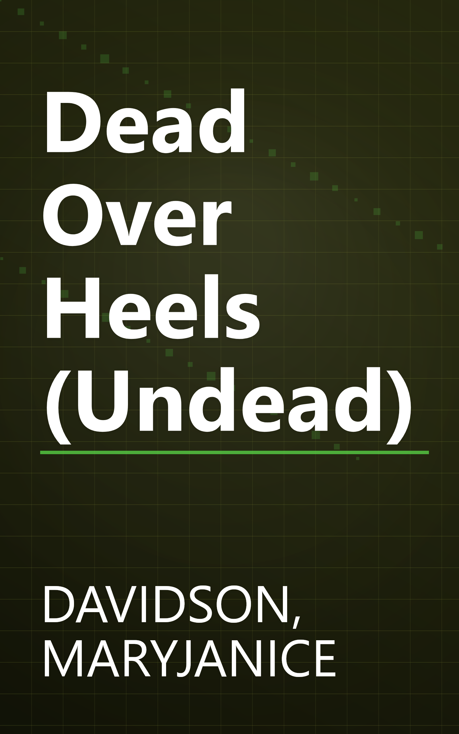Dead Over Heels (Undead) book cover