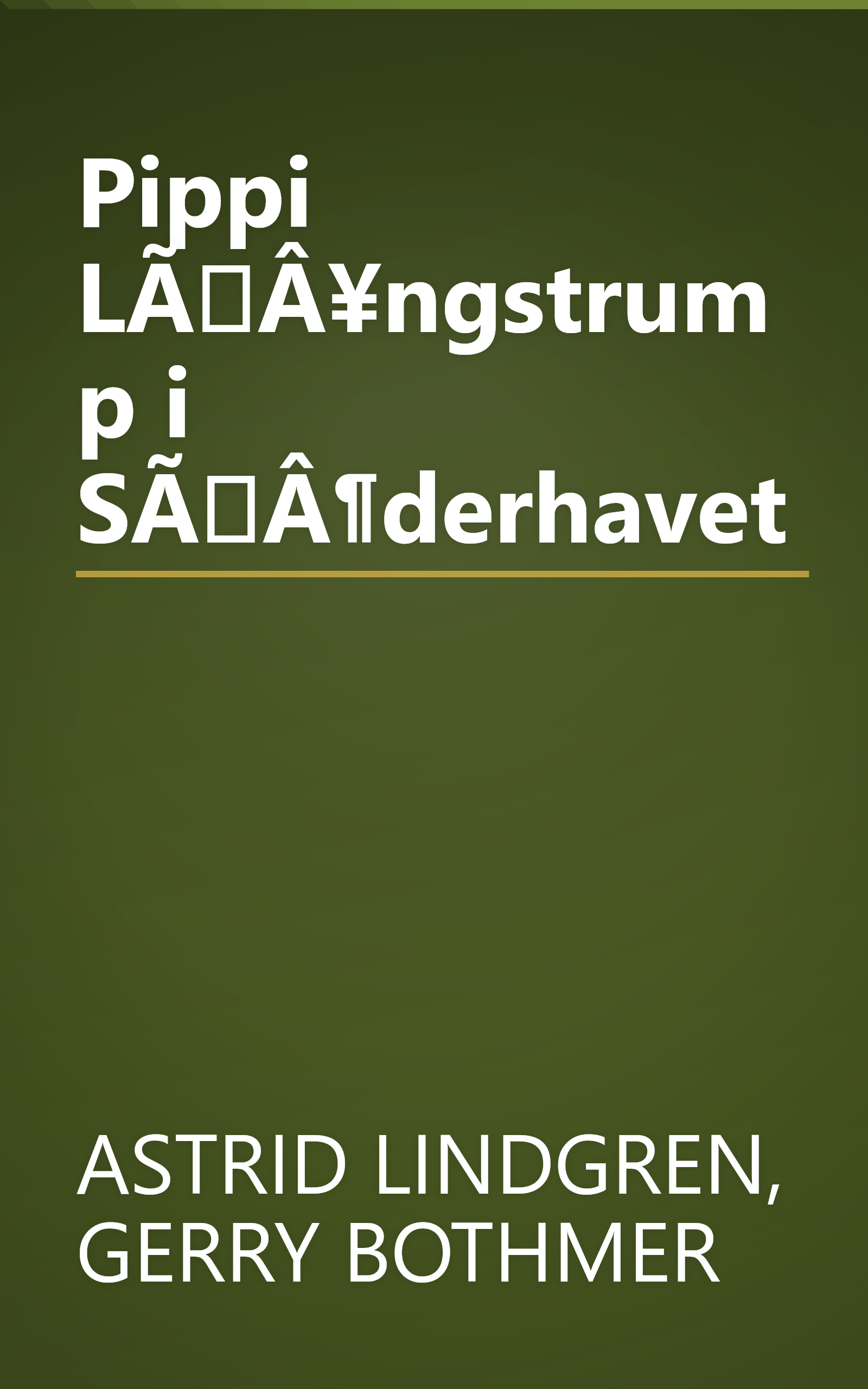 Pippi LÃÂ¥ngstrump i SÃÂ¶derhavet book cover