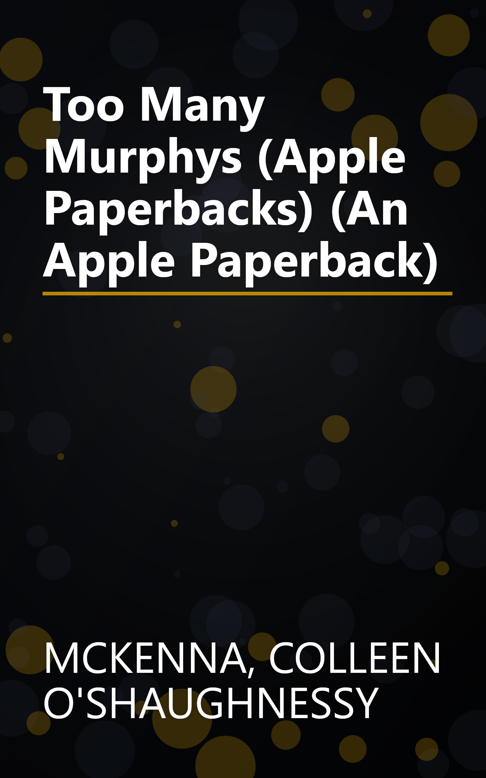 Too Many Murphys (Apple Paperbacks) (An Apple Paperback) book cover