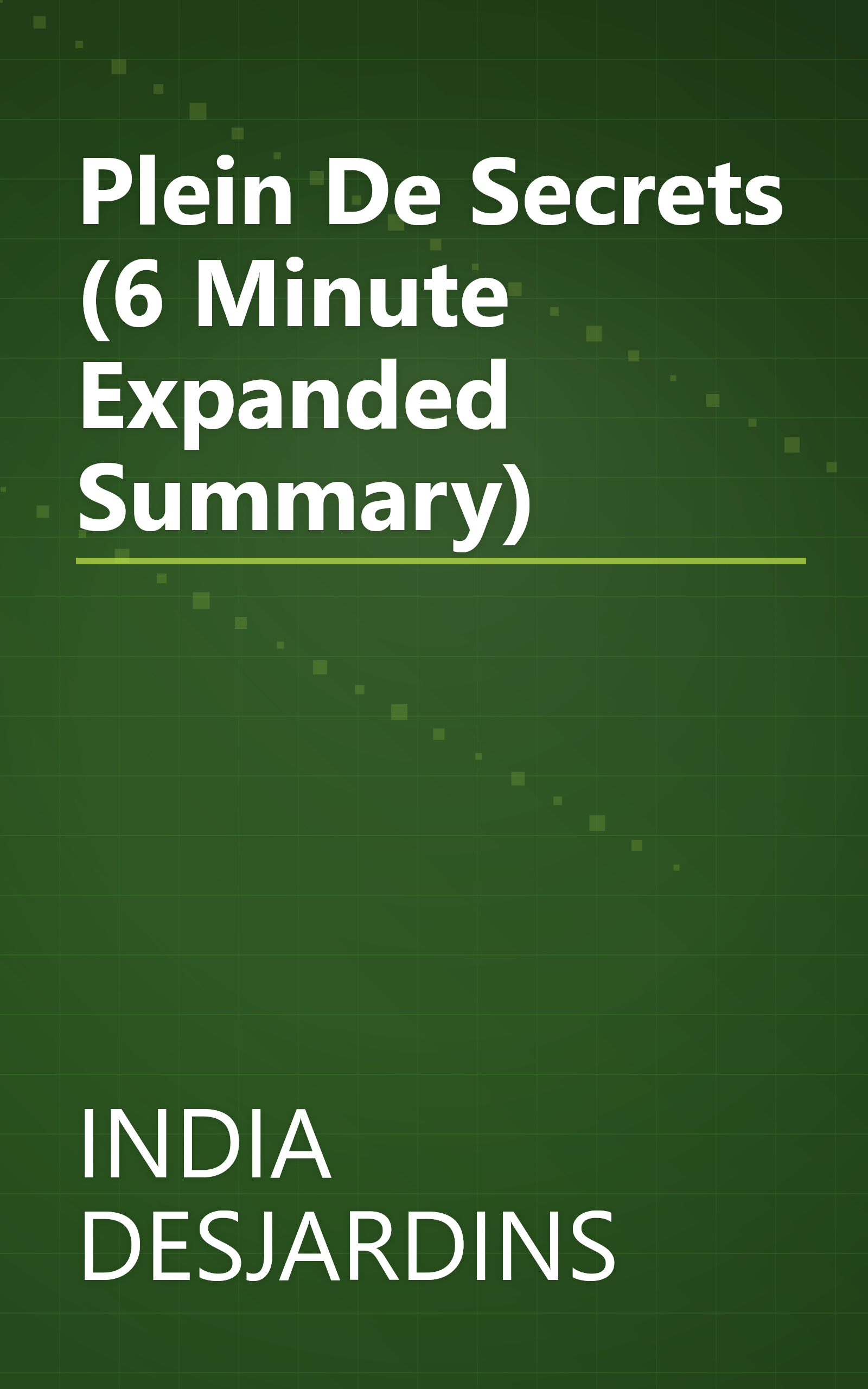 Plein De Secrets (6 Minute   Expanded Summary) book cover