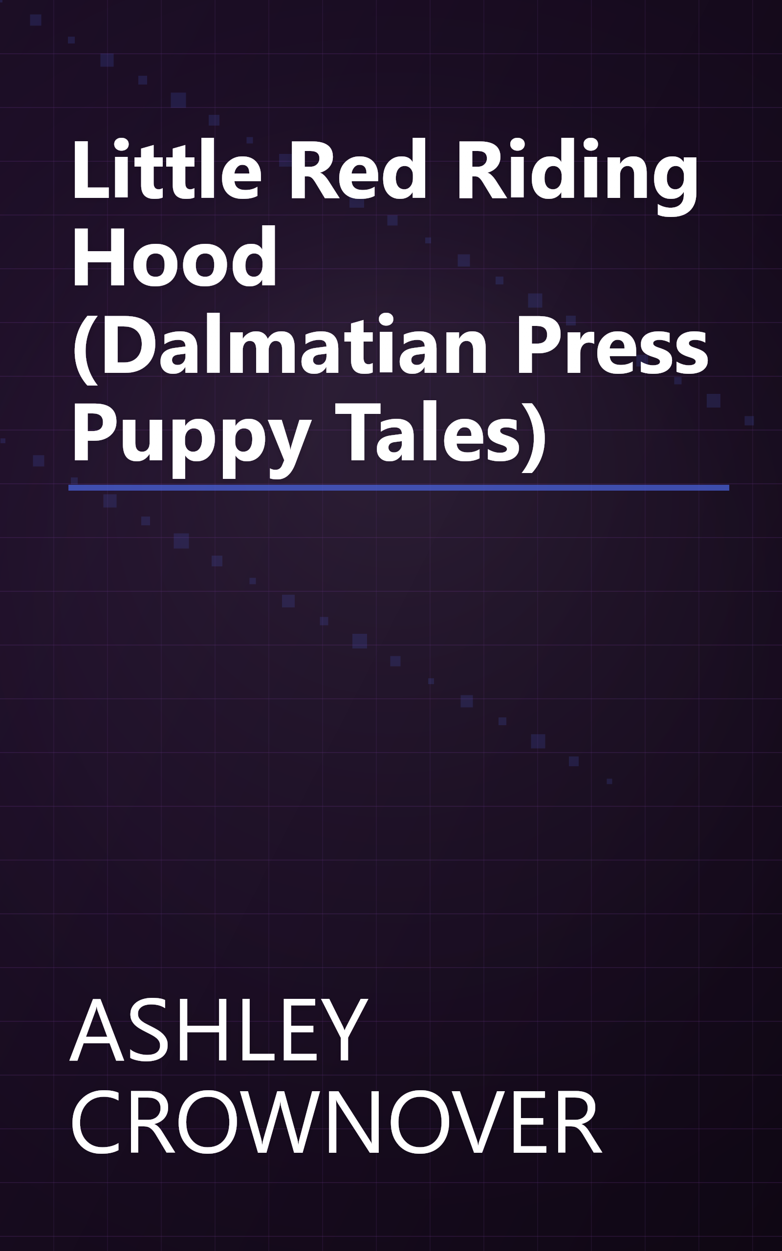 Little Red Riding Hood (Dalmatian Press Puppy Tales) book cover