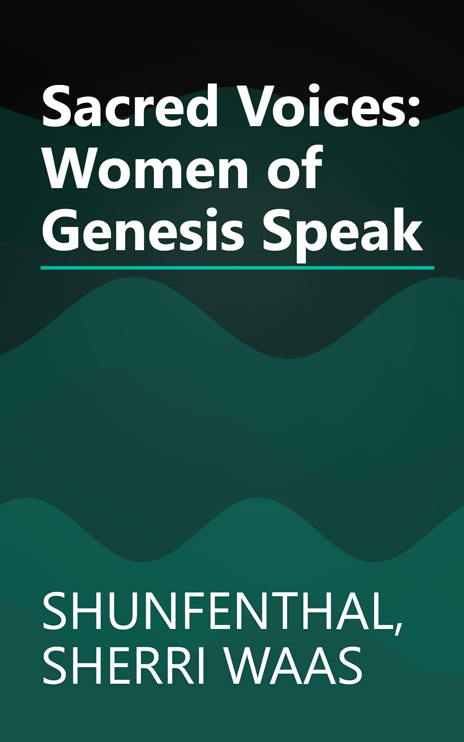 Sacred Voices: Women of Genesis Speak book cover