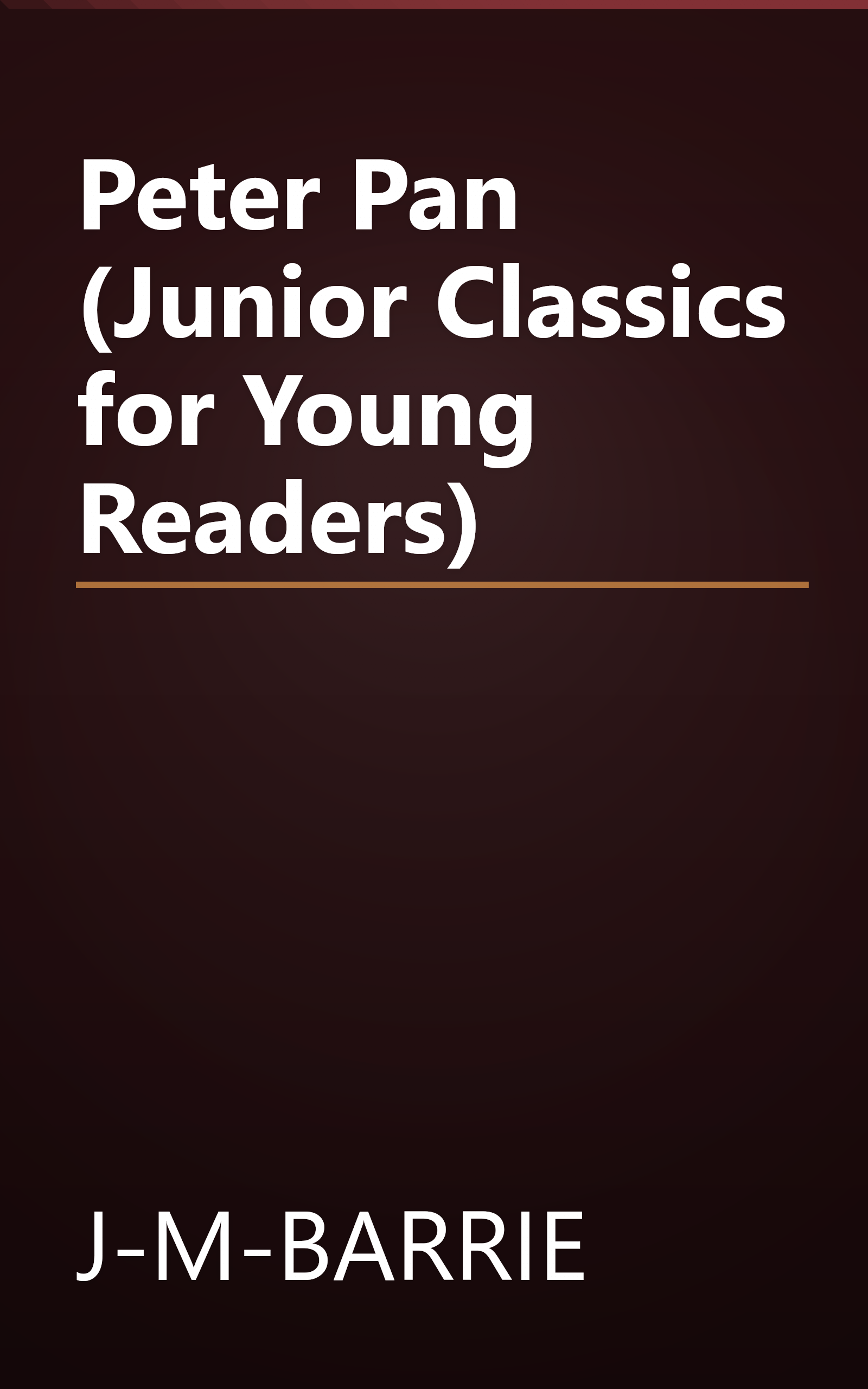 Peter Pan (Junior Classics for Young Readers) book cover
