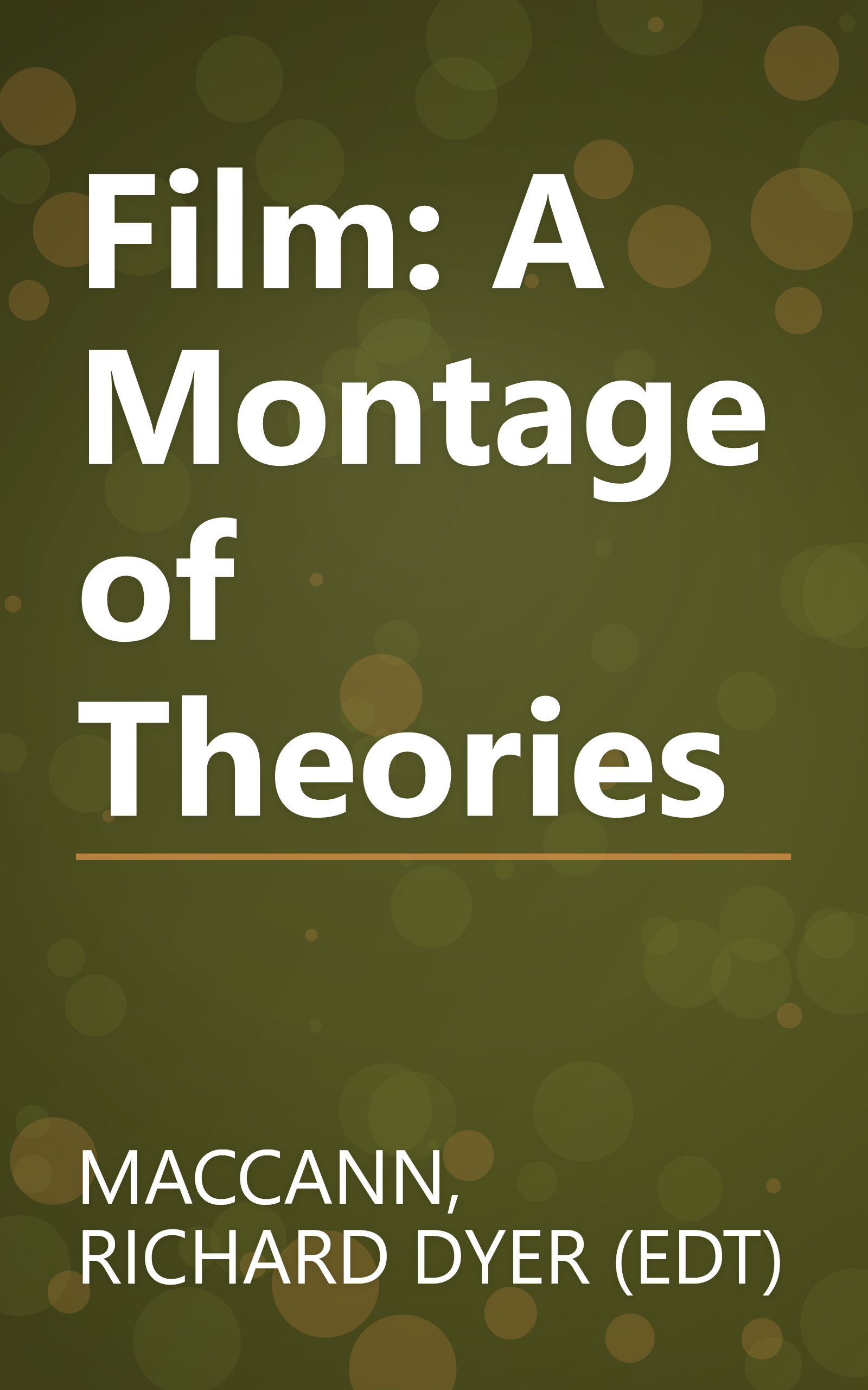 Film: A Montage of Theories book cover