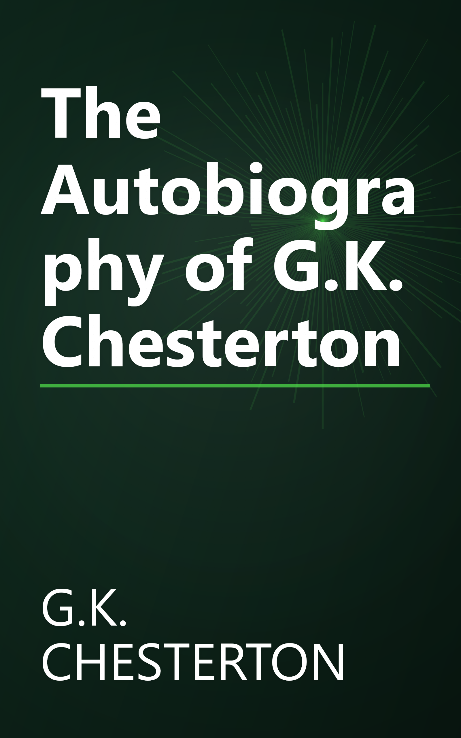 The Autobiography of G.K. Chesterton book cover