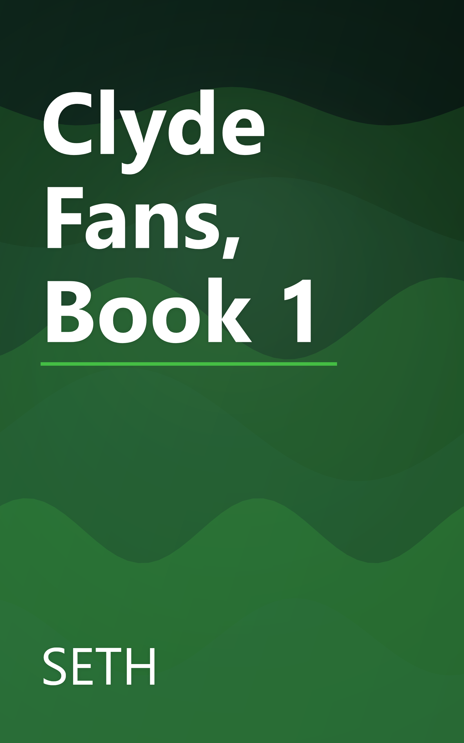 Clyde Fans, Book 1 book cover