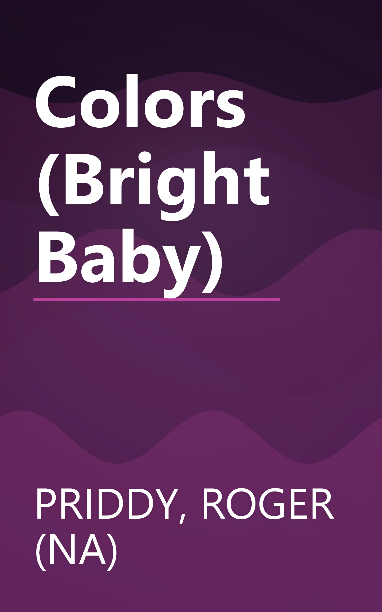 Colors (Bright Baby) book cover