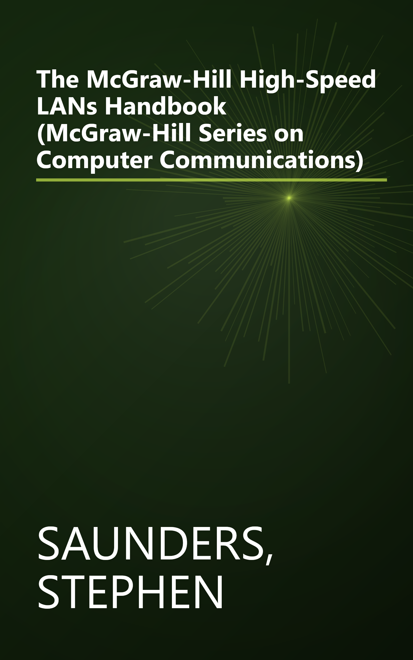 The McGraw-Hill High-Speed LANs Handbook (McGraw-Hill Series on Computer Communications) book cover
