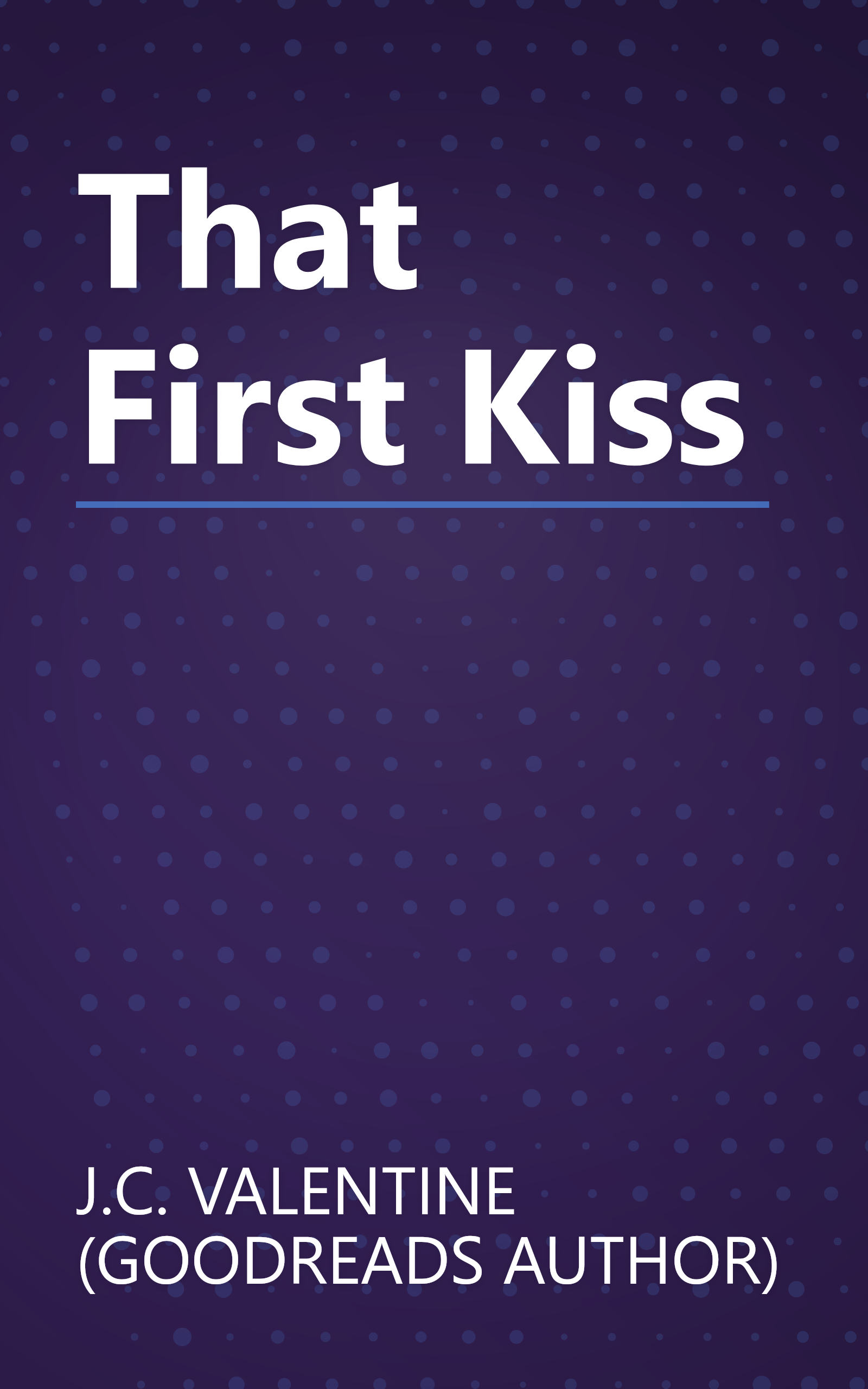 That First Kiss book cover