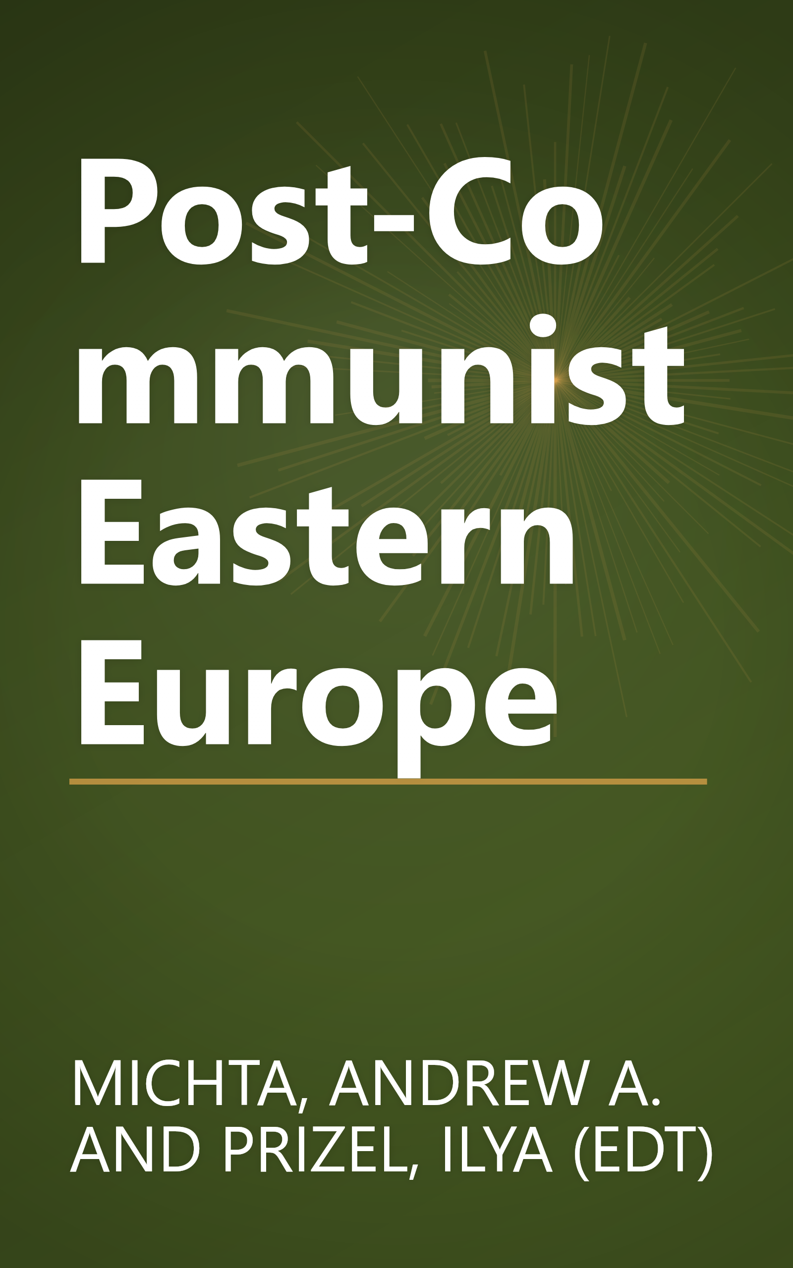 Post-Communist Eastern Europe book cover