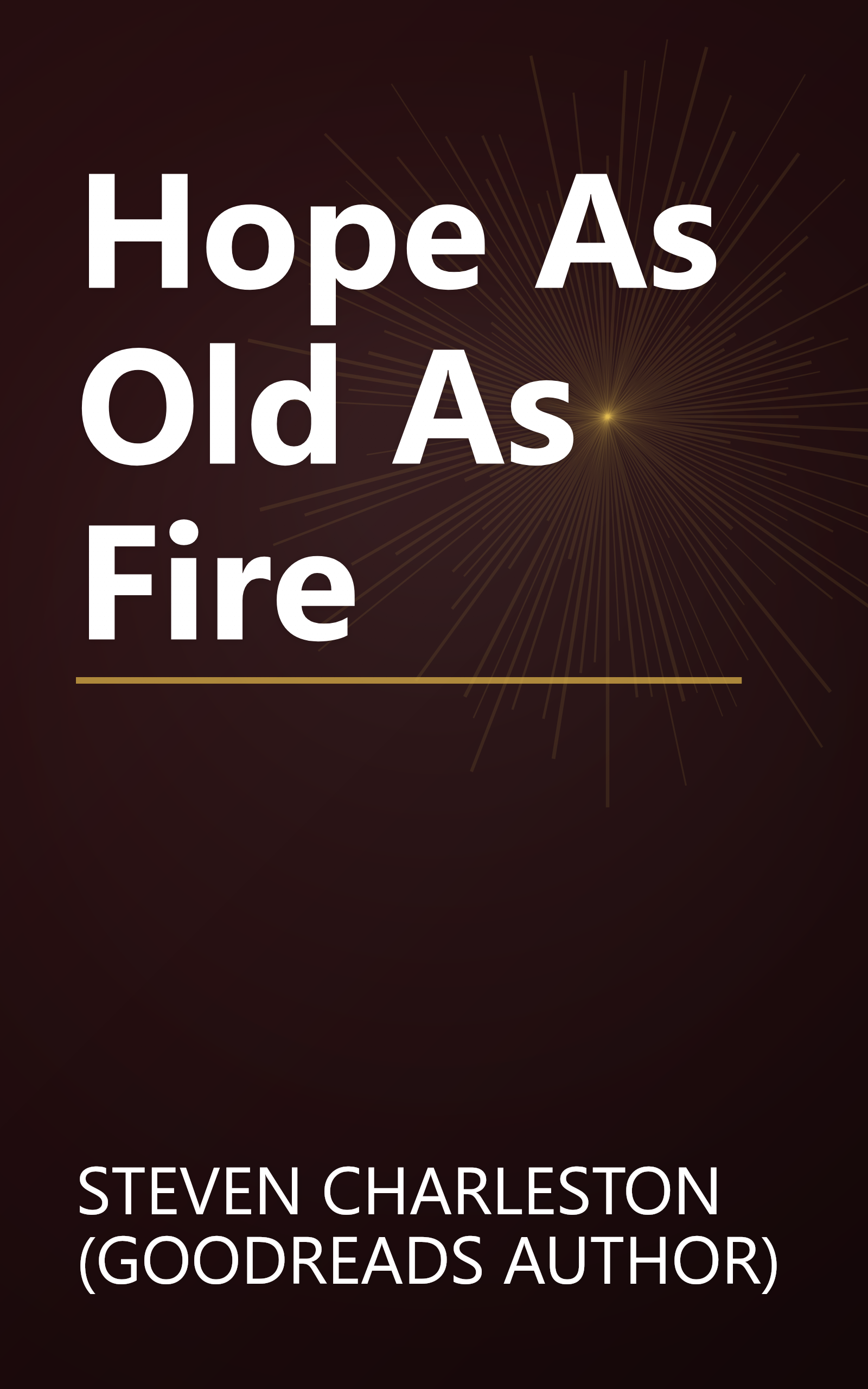 Hope As Old As Fire book cover