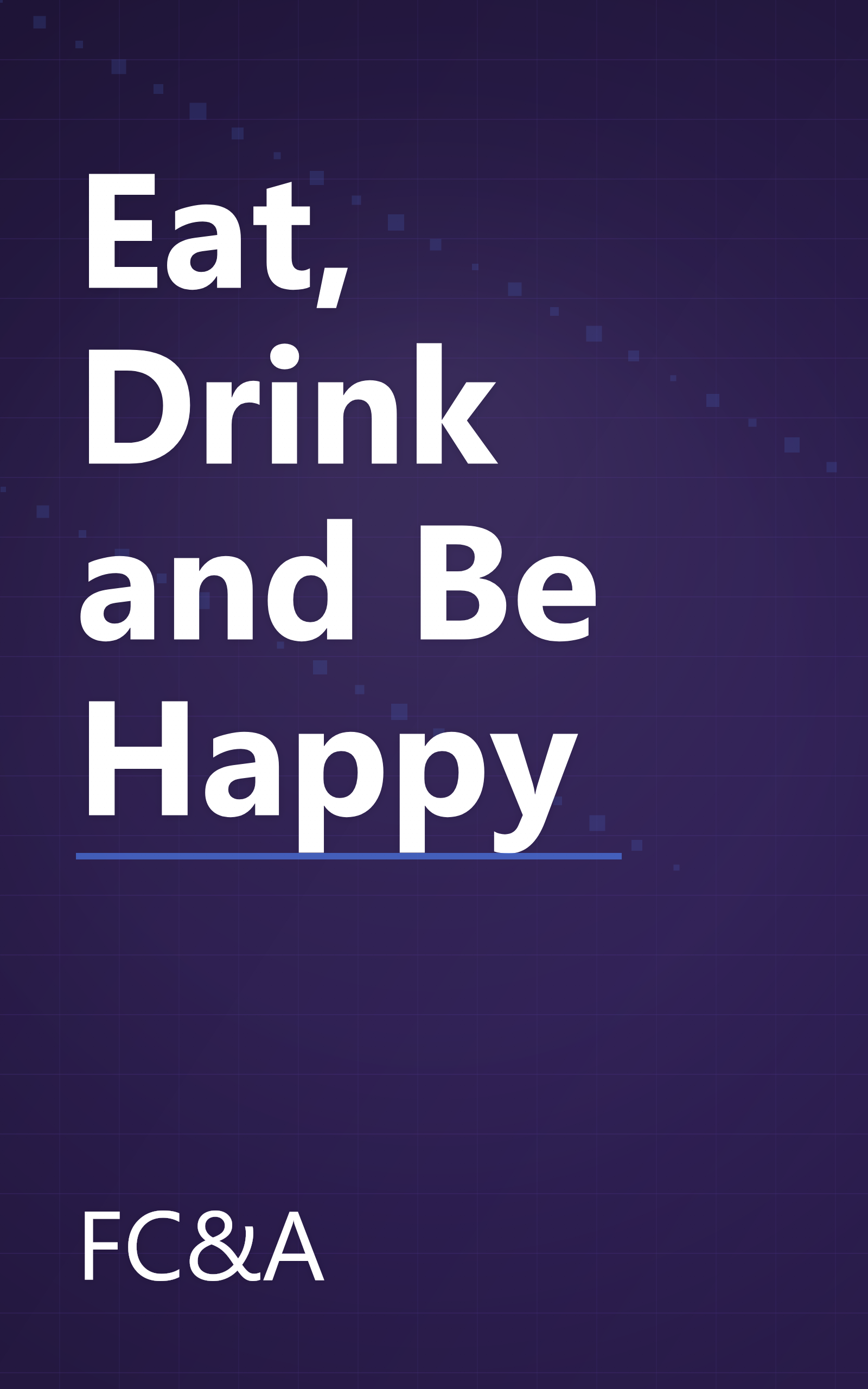 Eat, Drink and Be Happy book cover