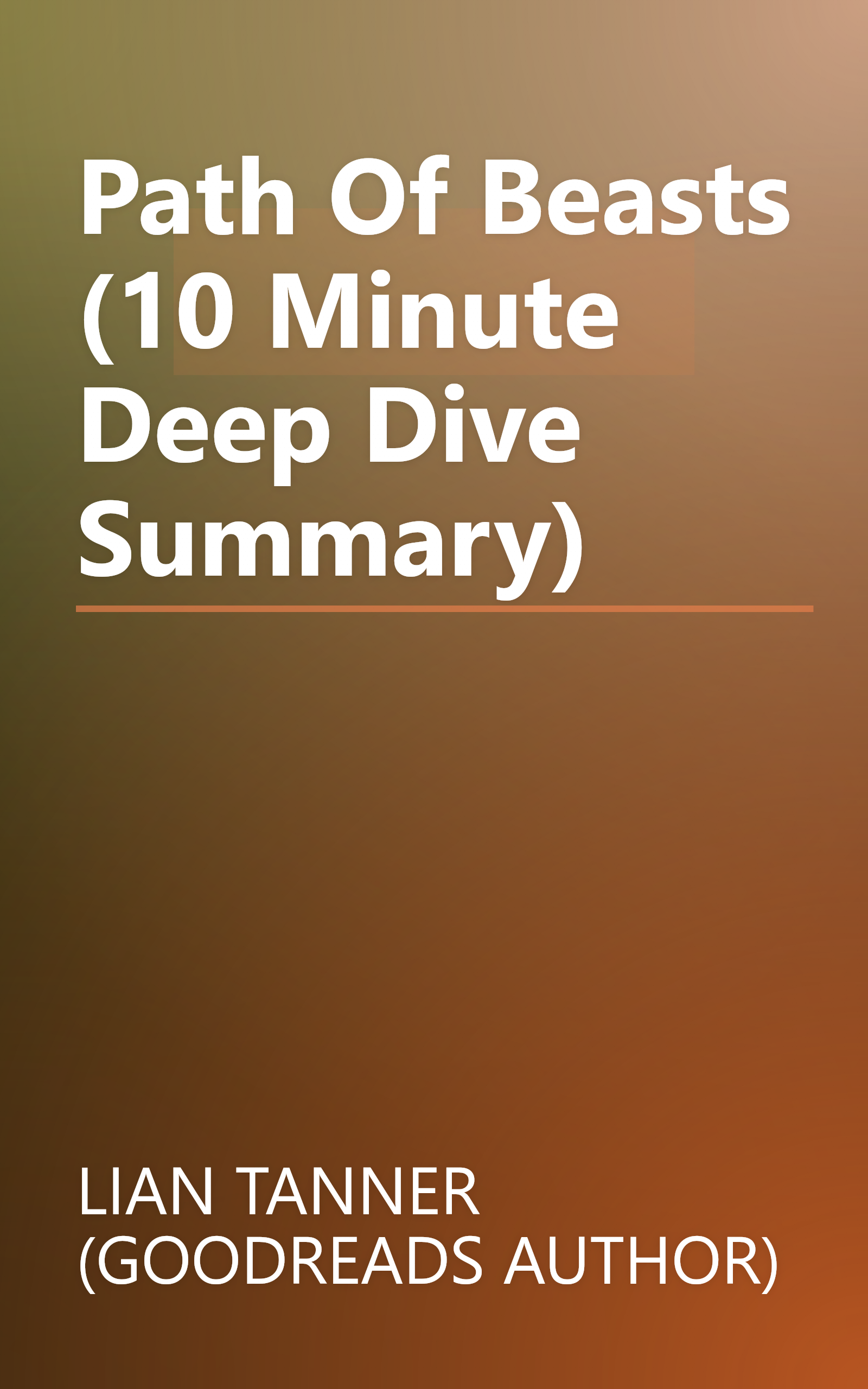Path Of Beasts (10 Minute   Deep Dive Summary) book cover