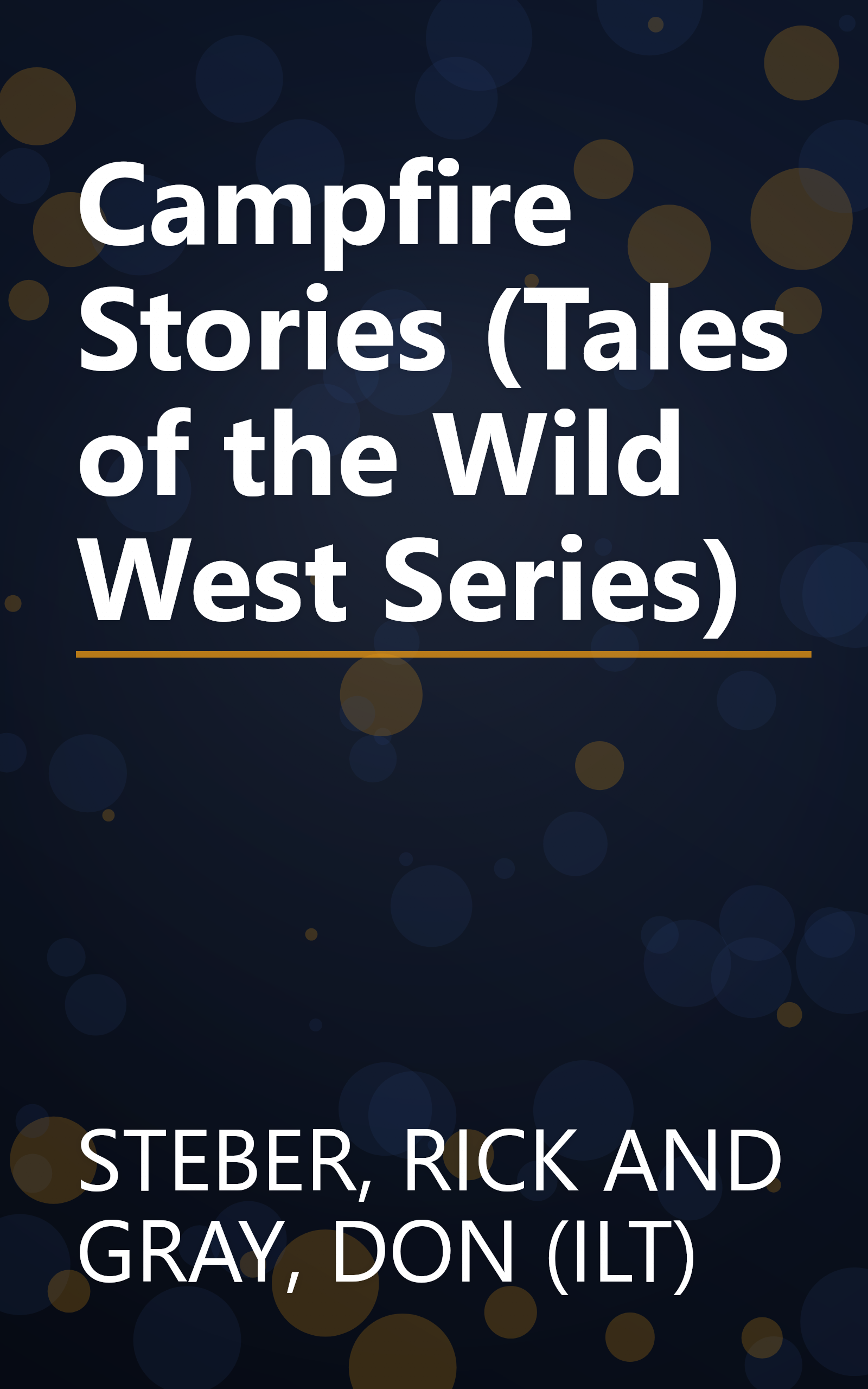 Campfire Stories (Tales of the Wild West Series) book cover