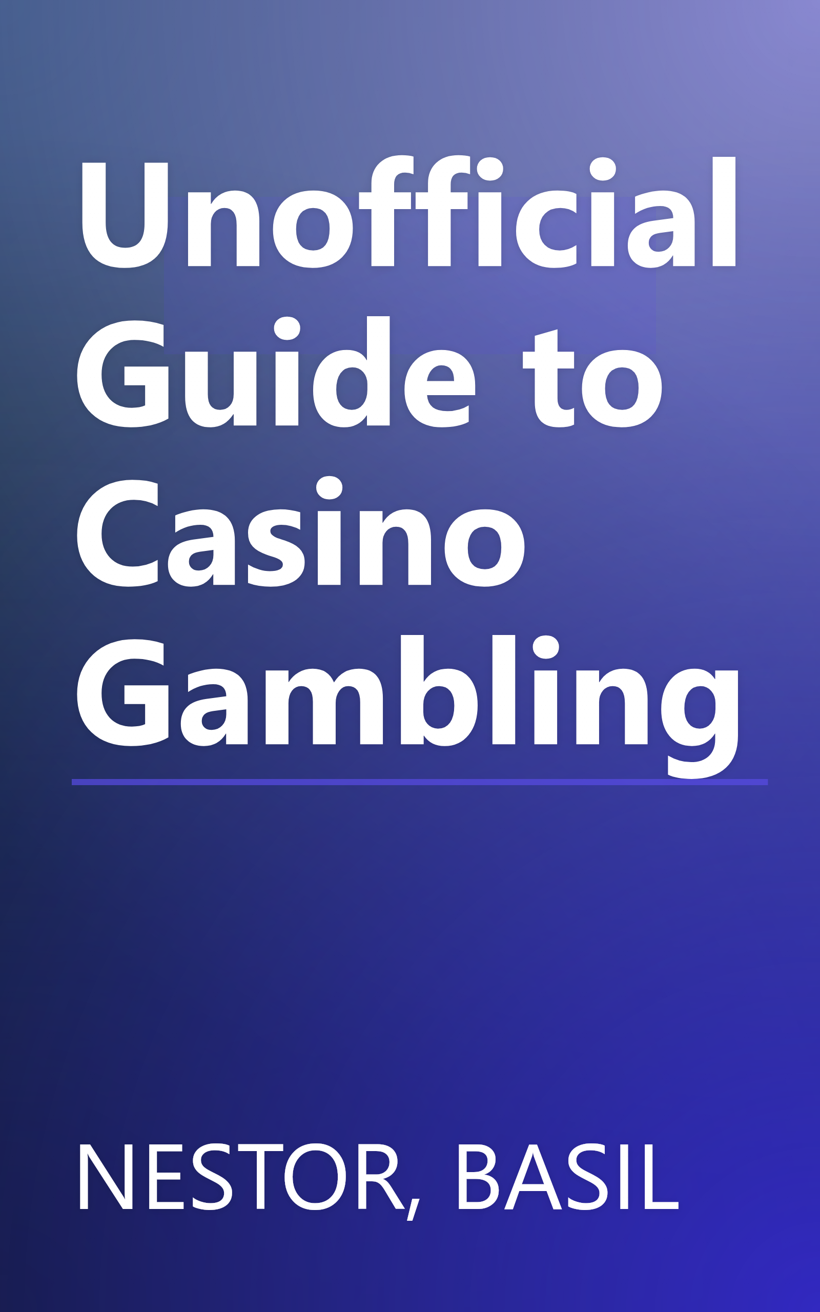 Unofficial Guide to Casino Gambling book cover