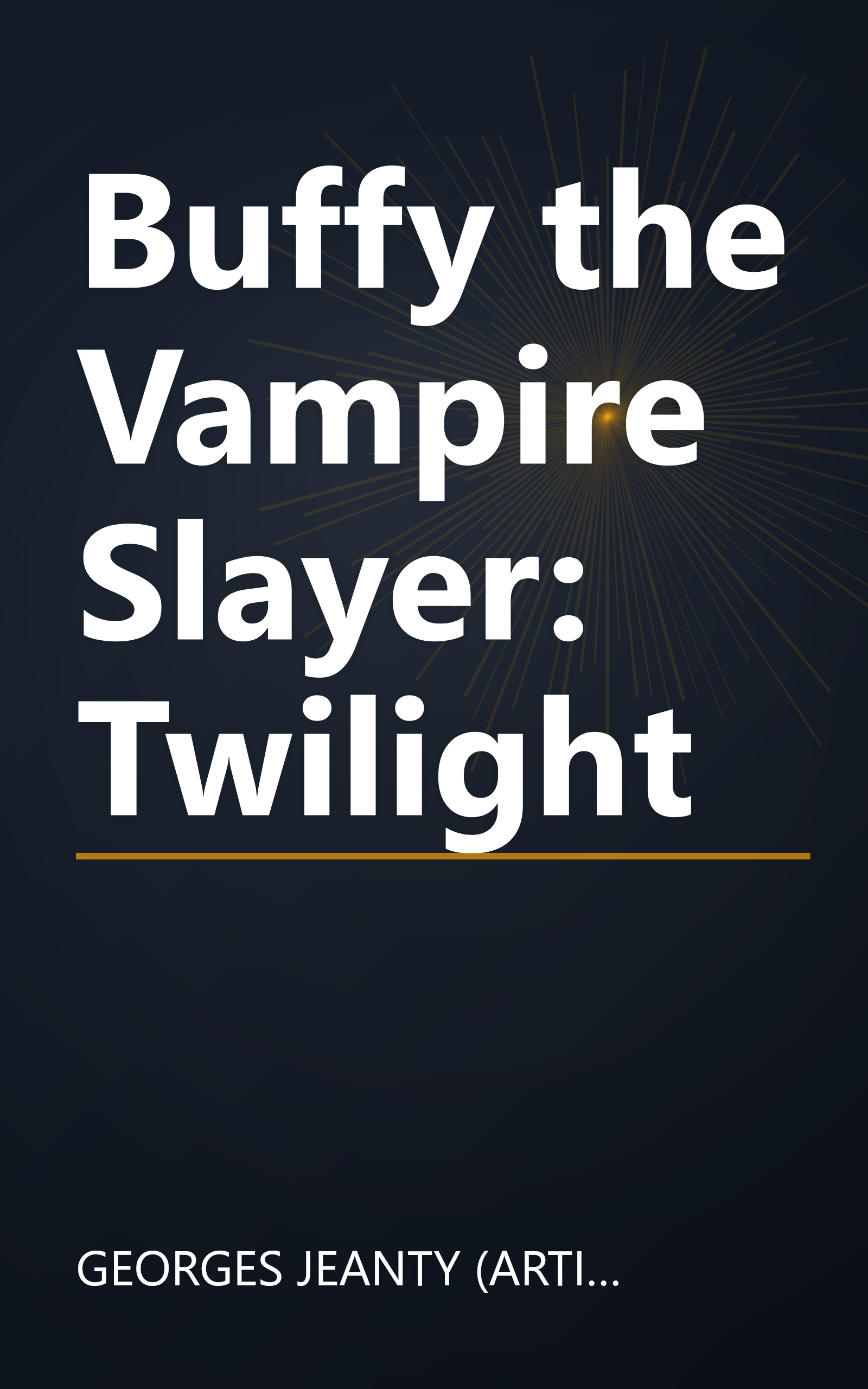 Buffy the Vampire Slayer: Twilight book cover
