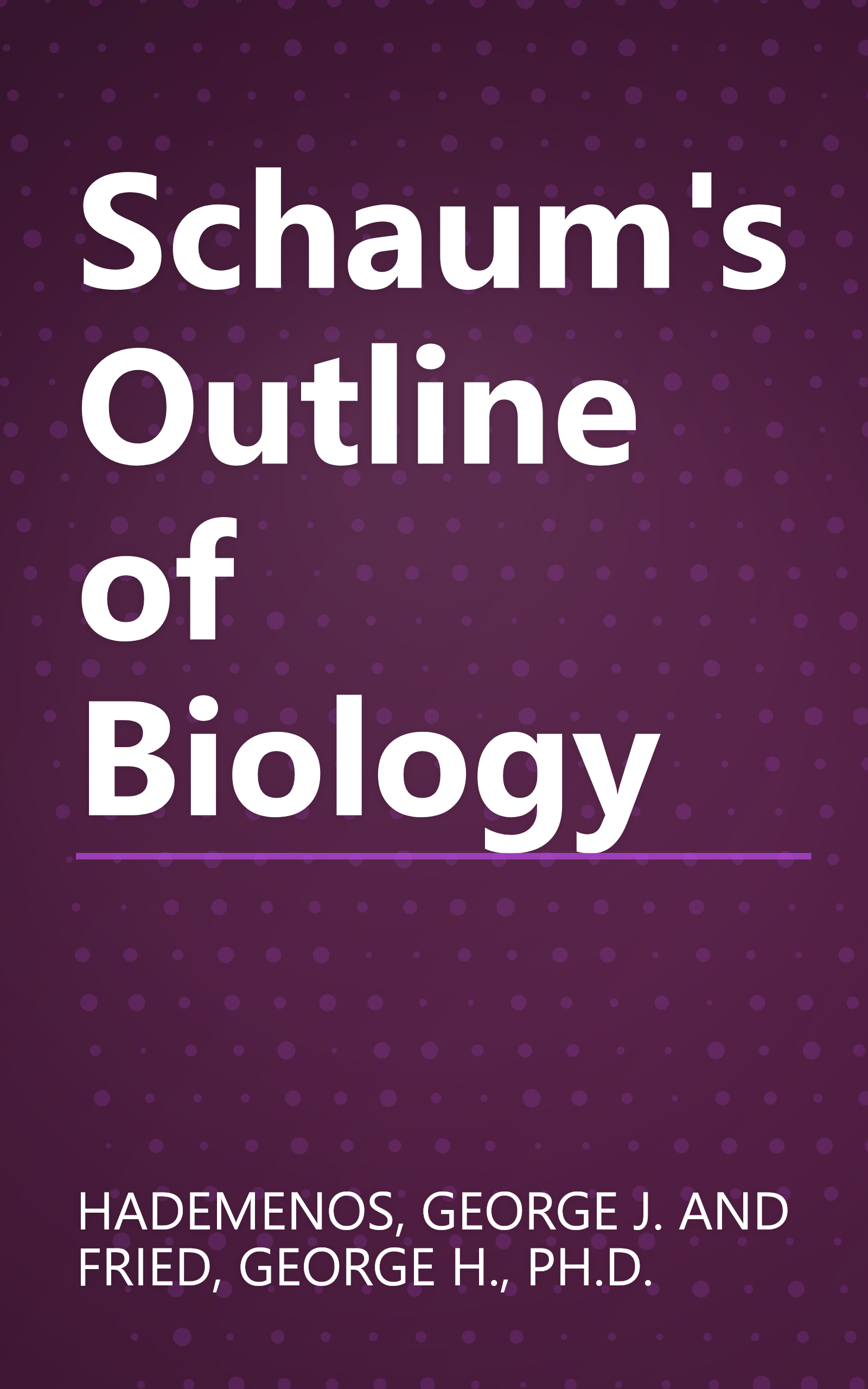 Schaum's Outline of Biology book cover
