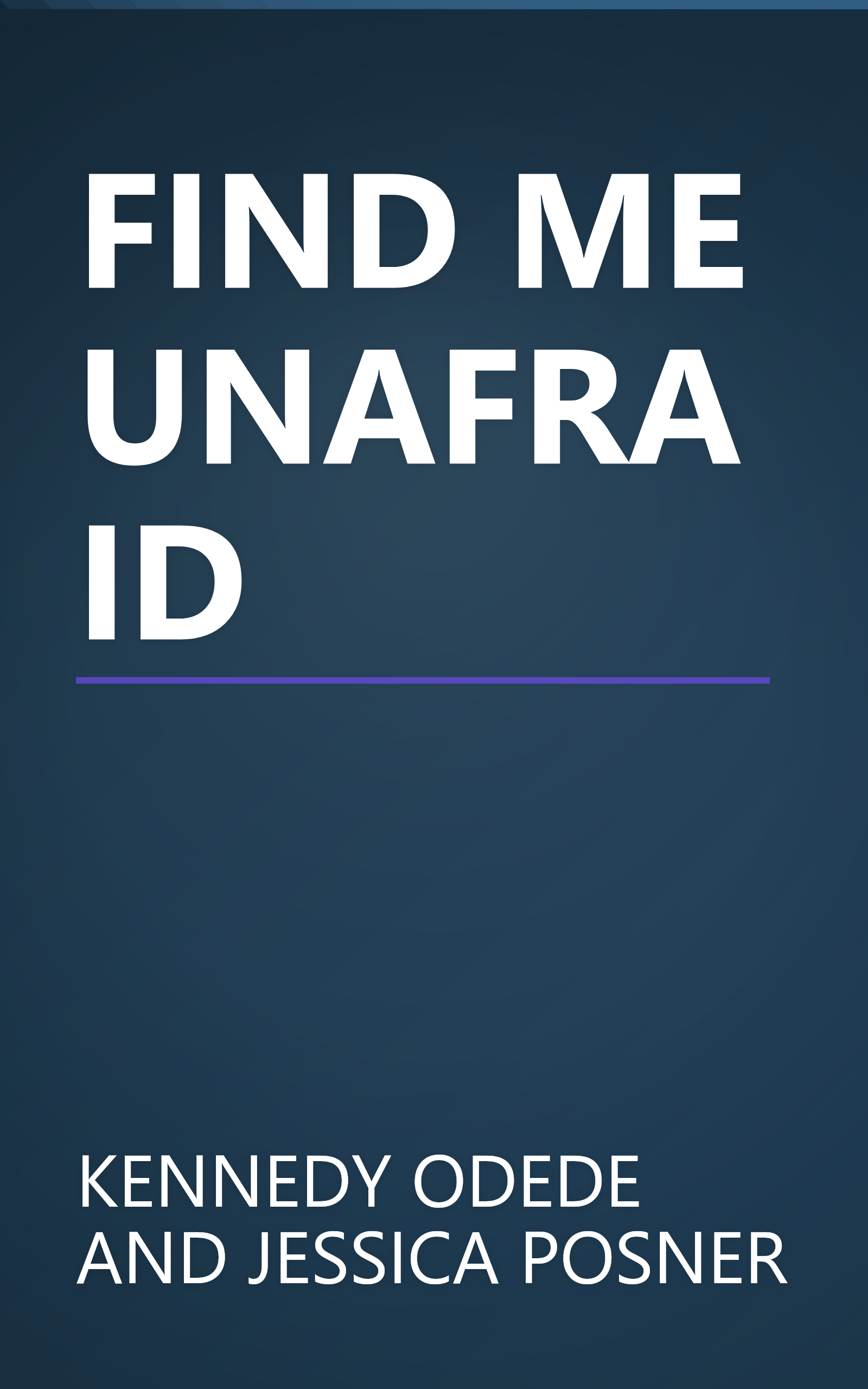 FIND ME UNAFRAID book cover