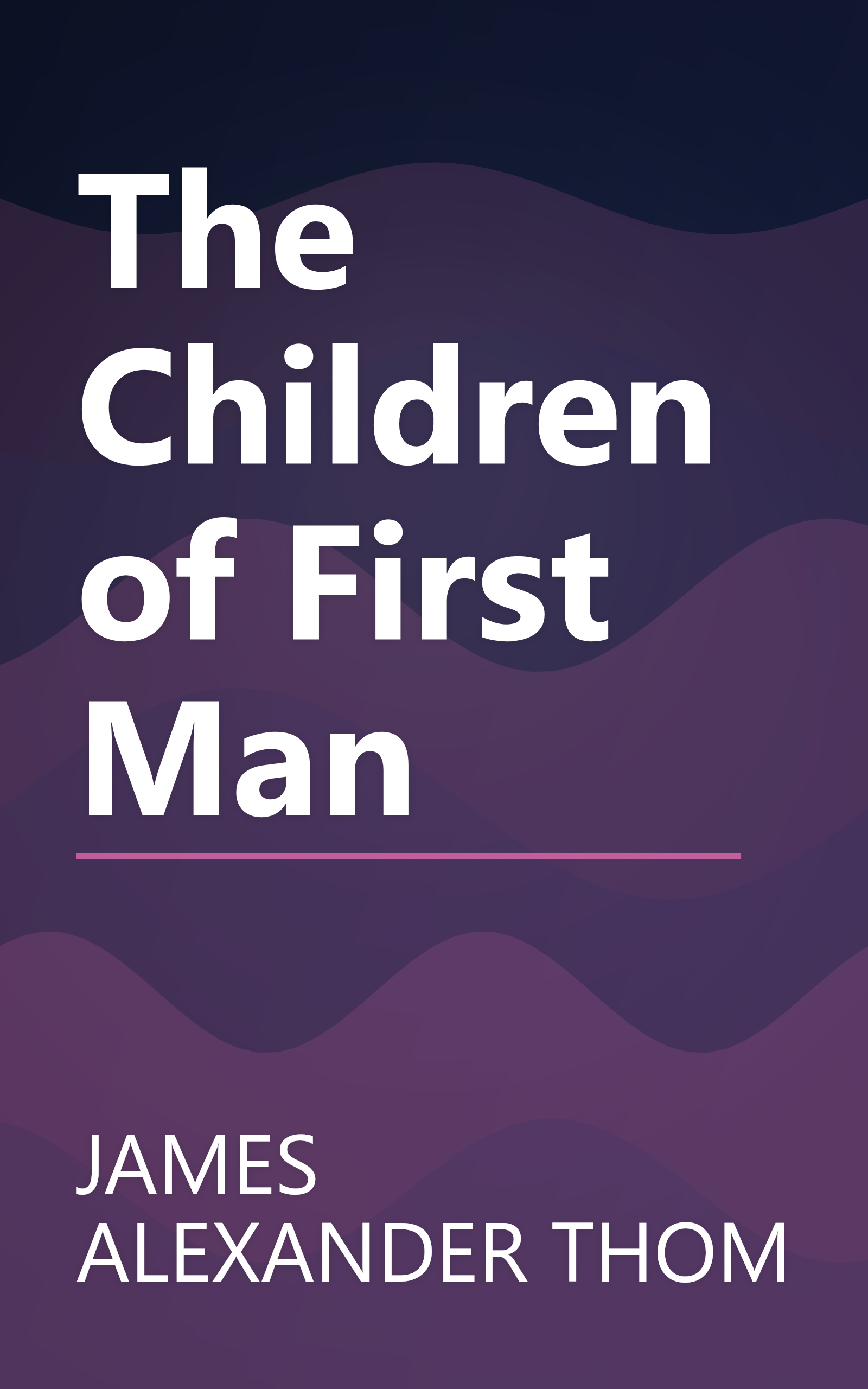The Children of First Man book cover
