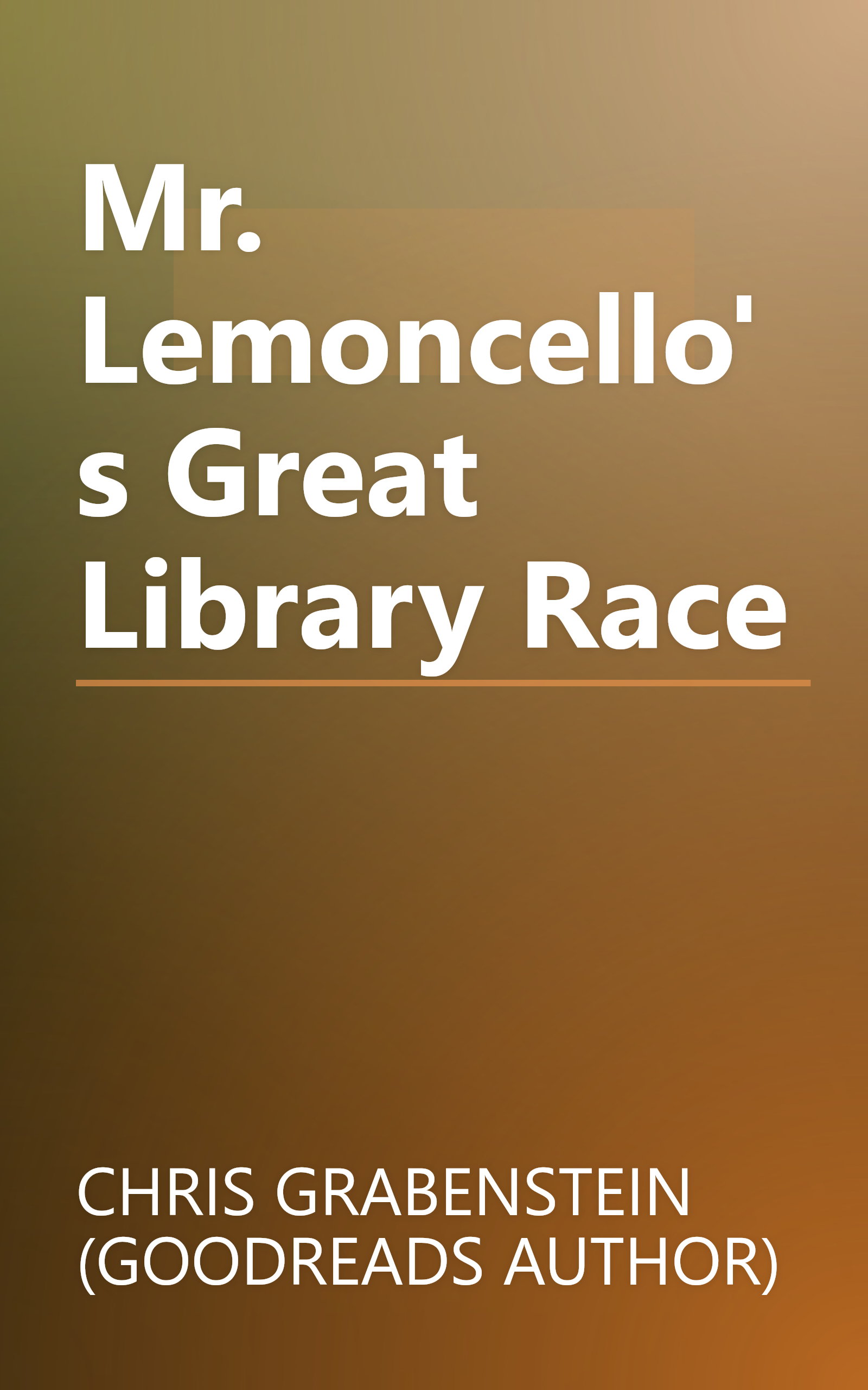 Mr. Lemoncello's Great Library Race book cover