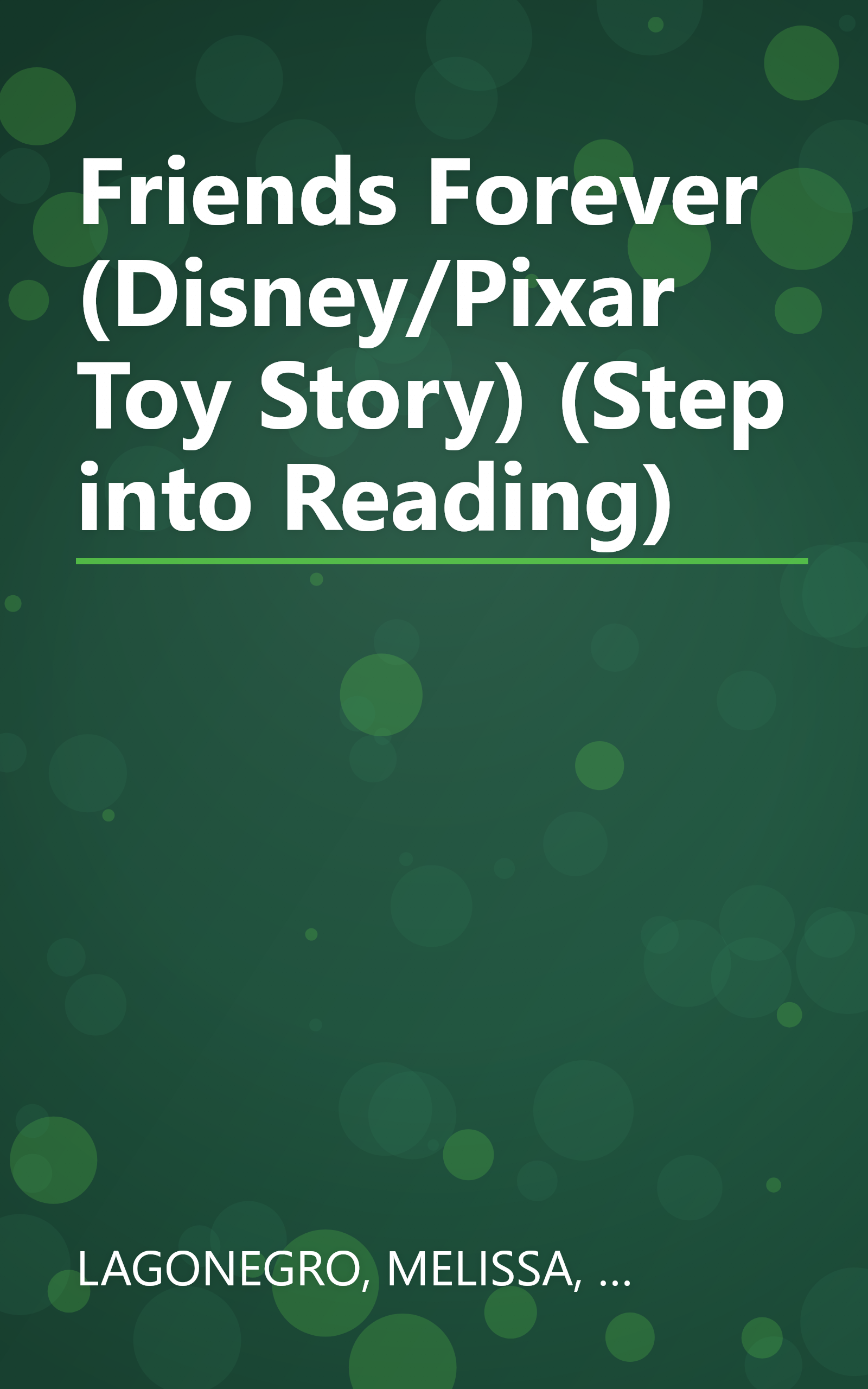 Friends Forever (Disney/Pixar Toy Story) (Step into Reading) book cover