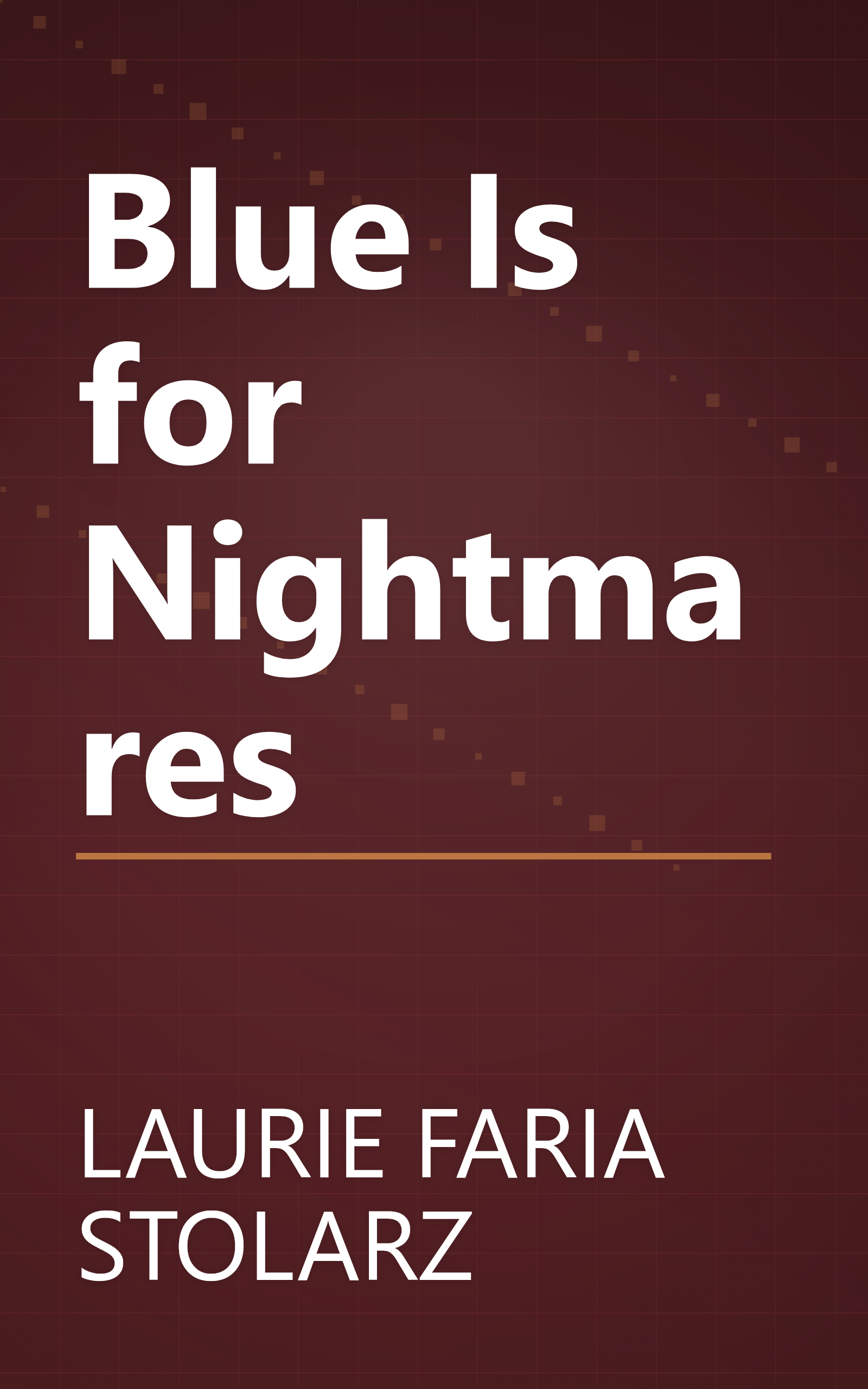 Blue Is for Nightmares book cover