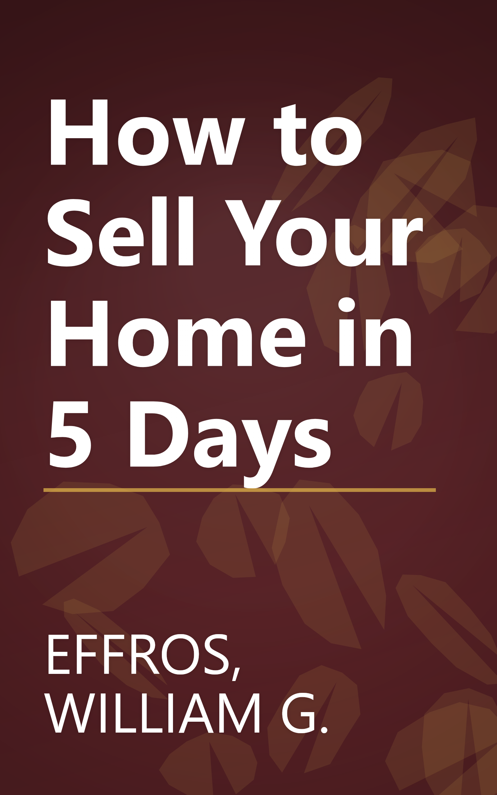 How to Sell Your Home in 5 Days book cover