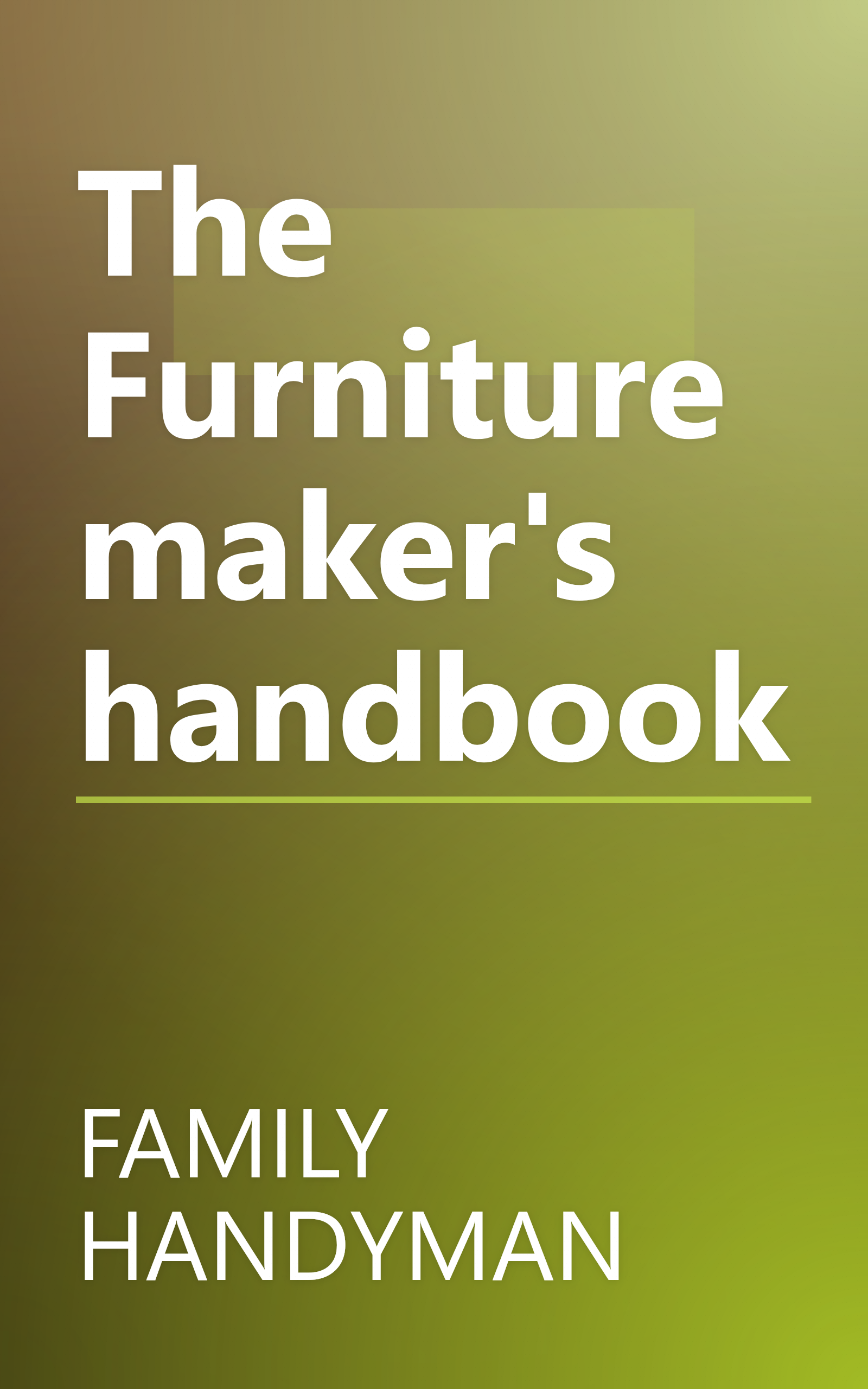 The Furniture maker's handbook book cover