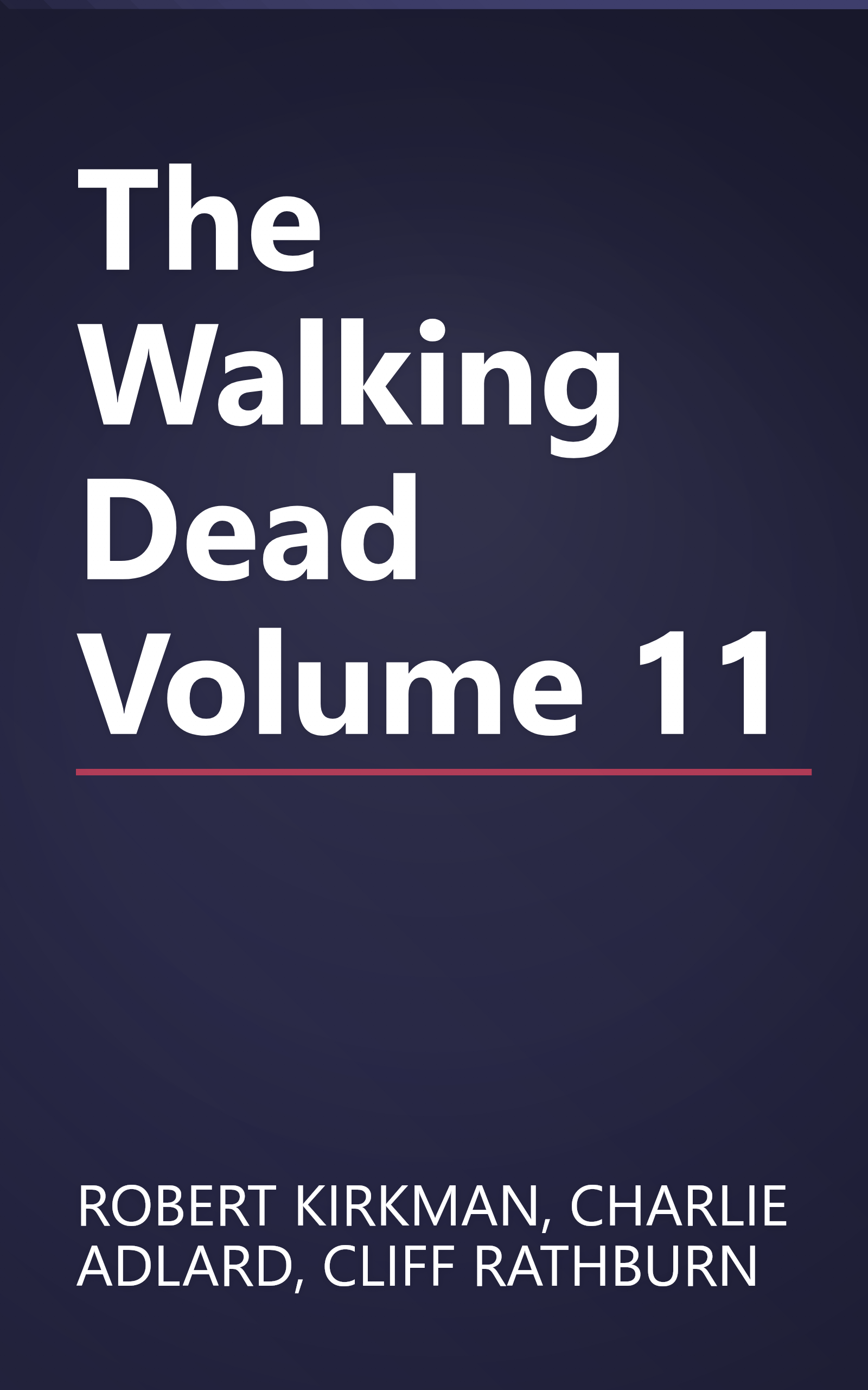 The Walking Dead Volume 11 book cover