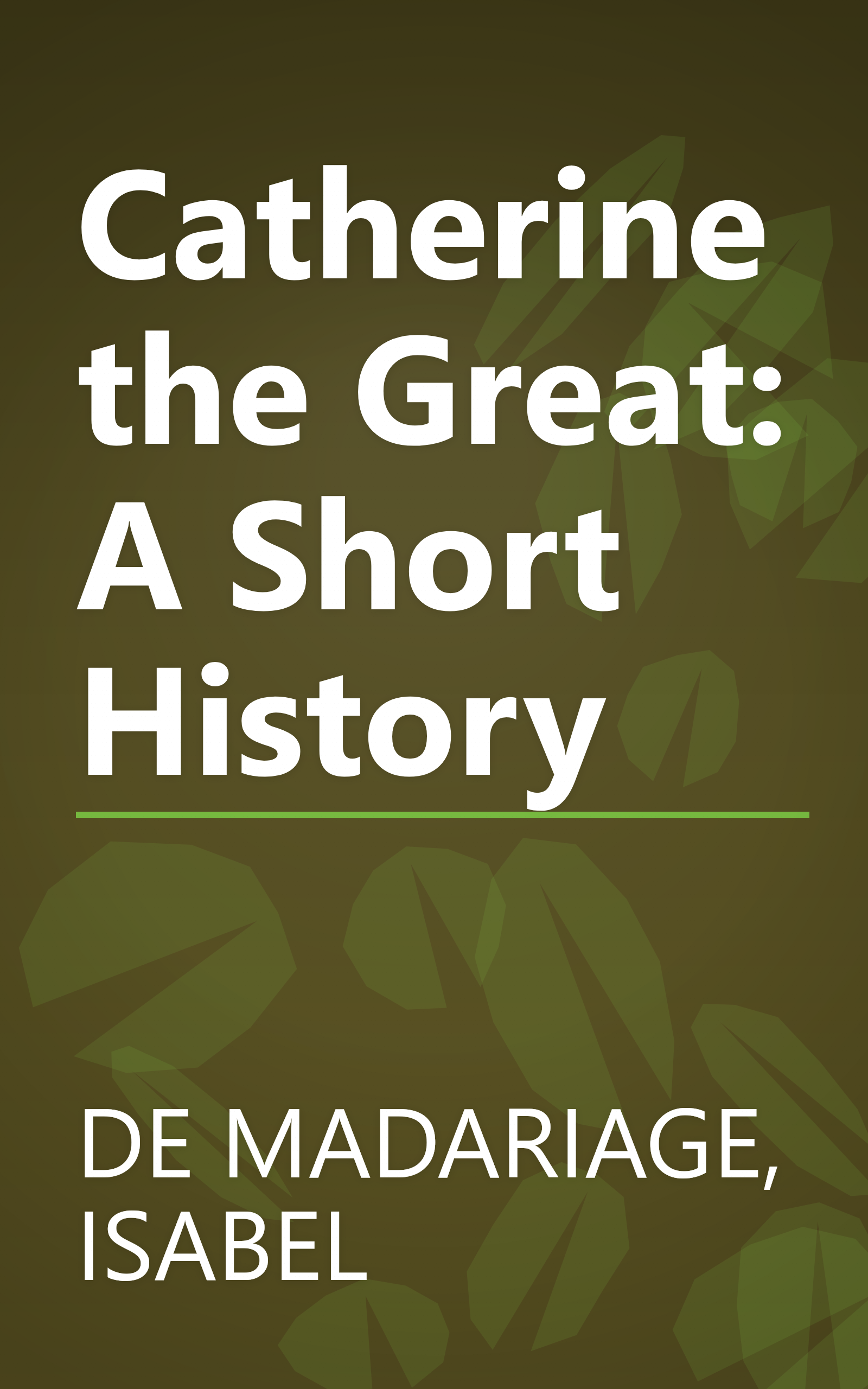Catherine the Great: A Short History book cover