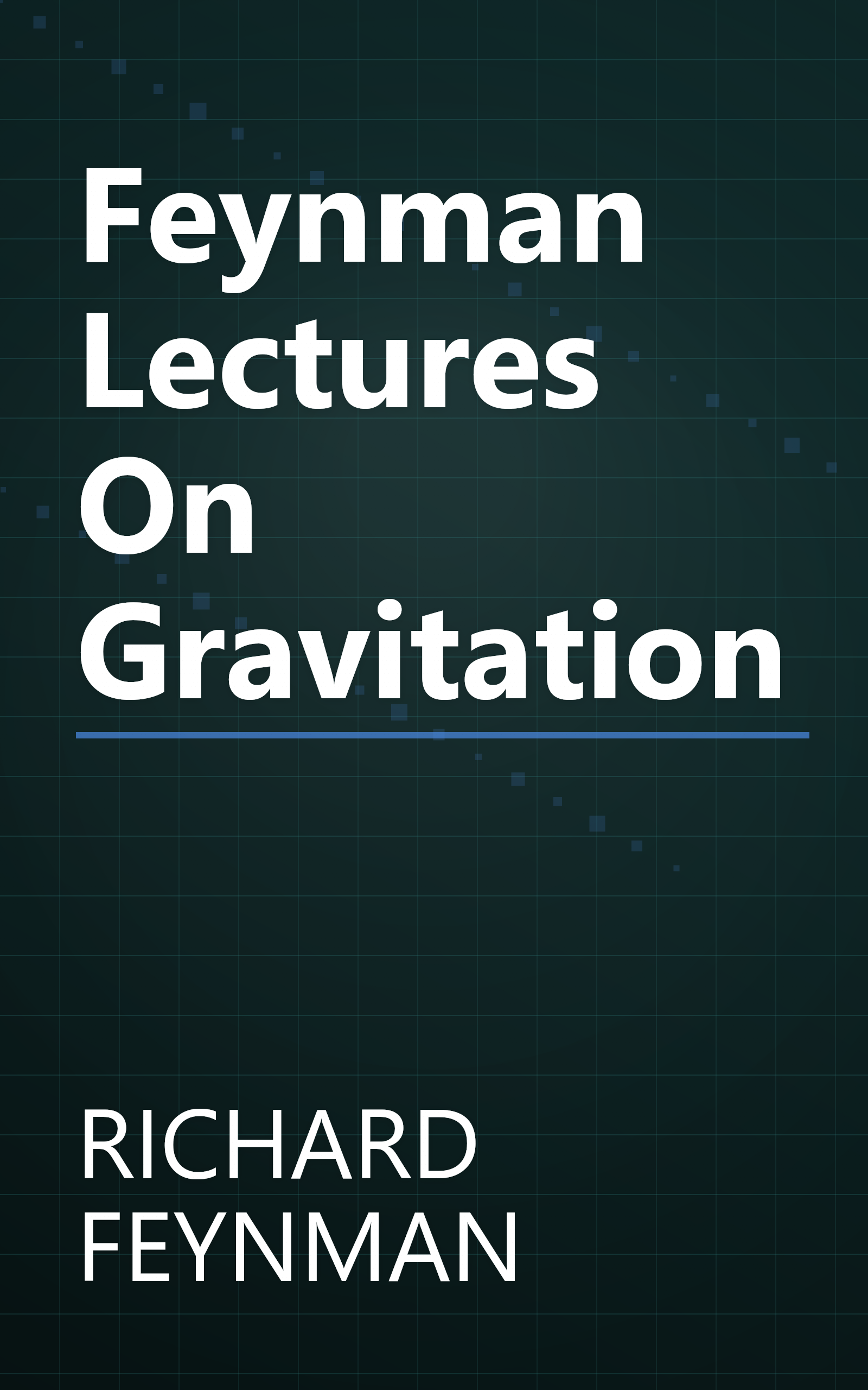 Feynman Lectures On Gravitation book cover