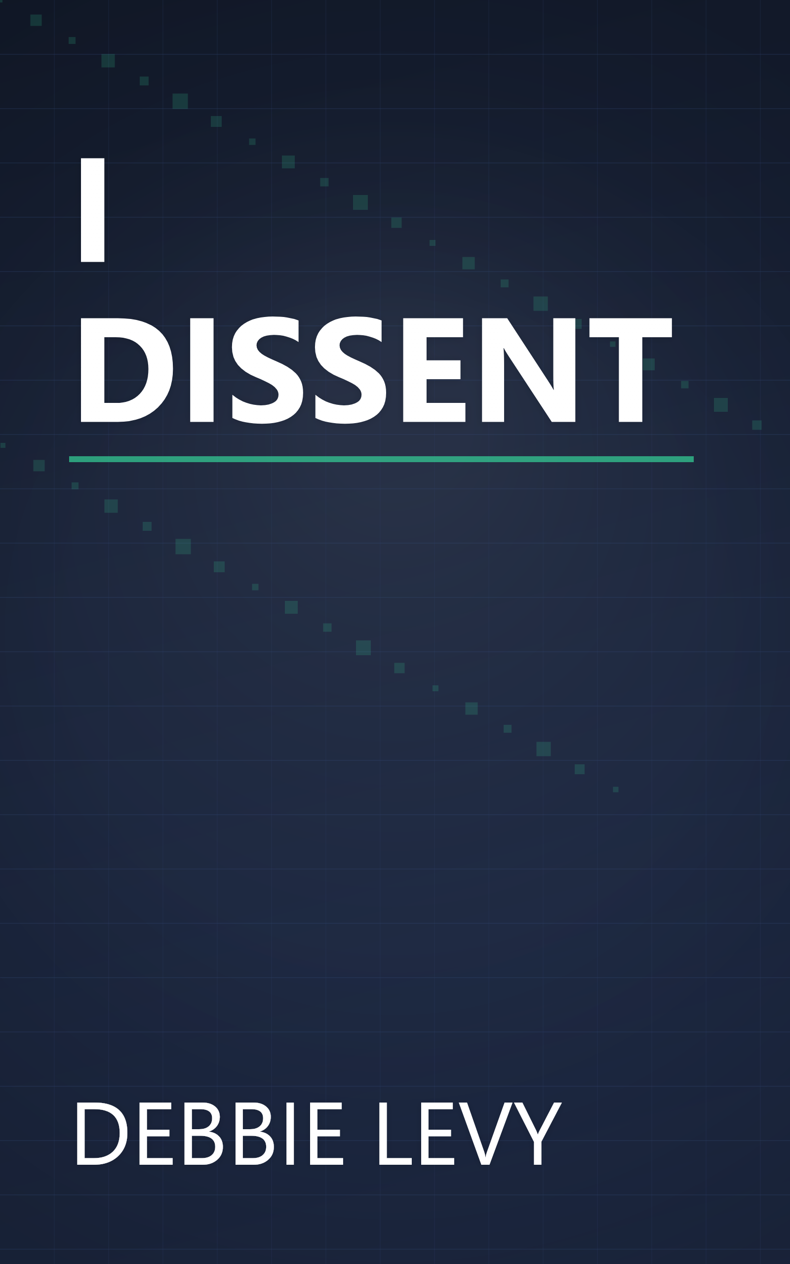 I DISSENT book cover