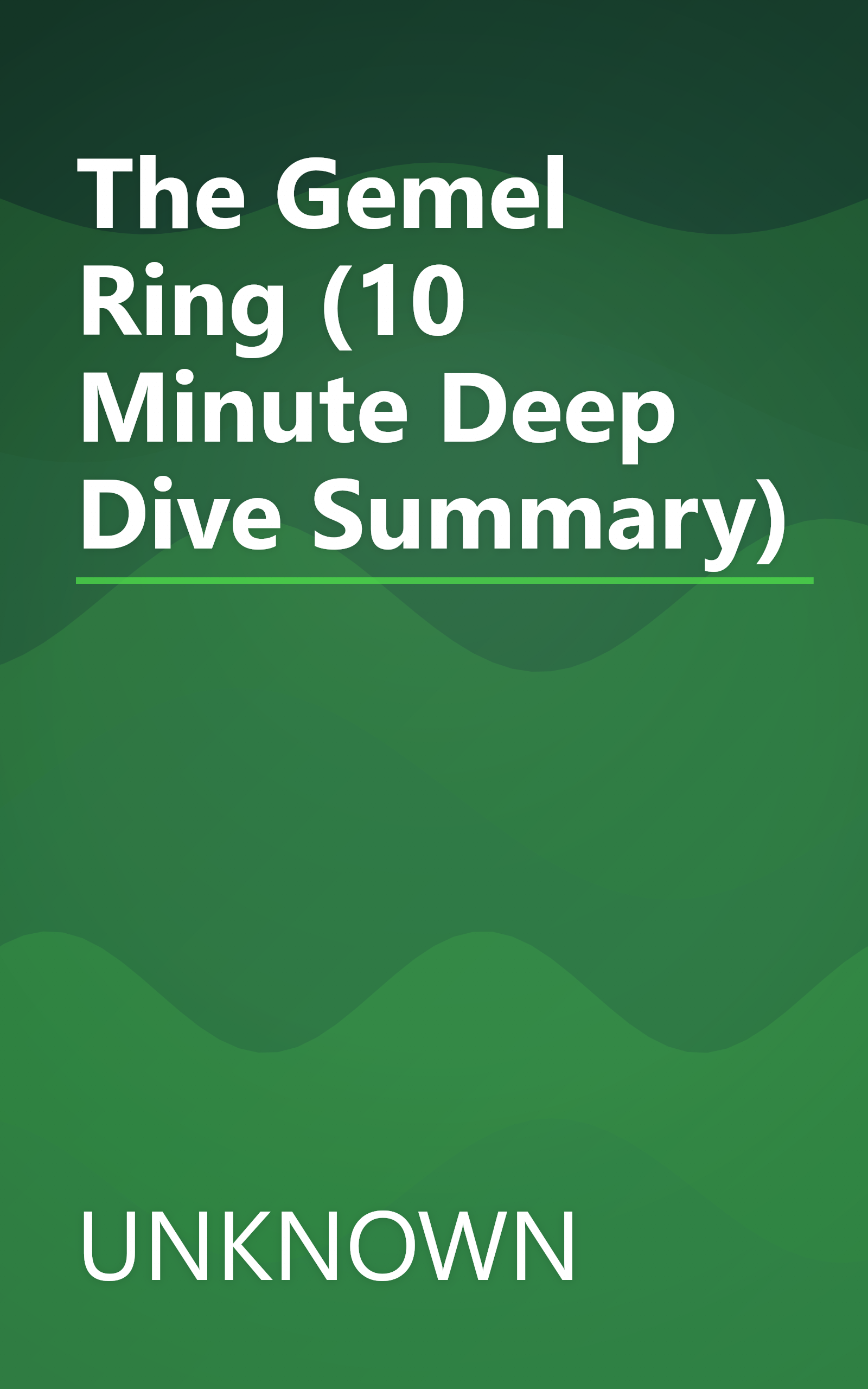 The Gemel Ring (10 Minute   Deep Dive Summary) book cover