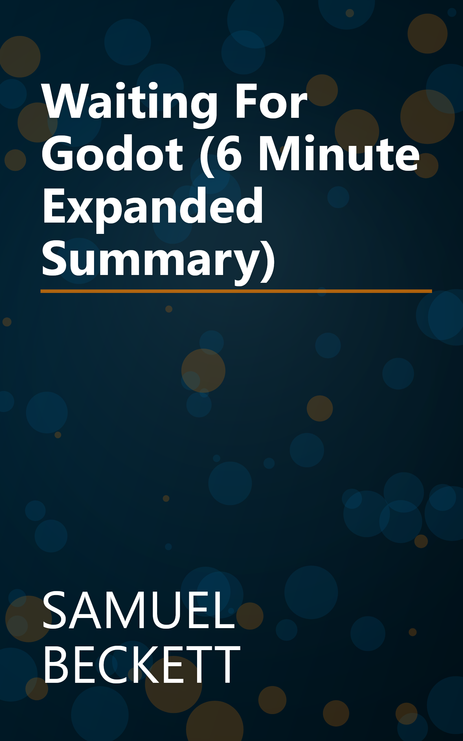 Waiting For Godot (6 Minute   Expanded Summary) book cover