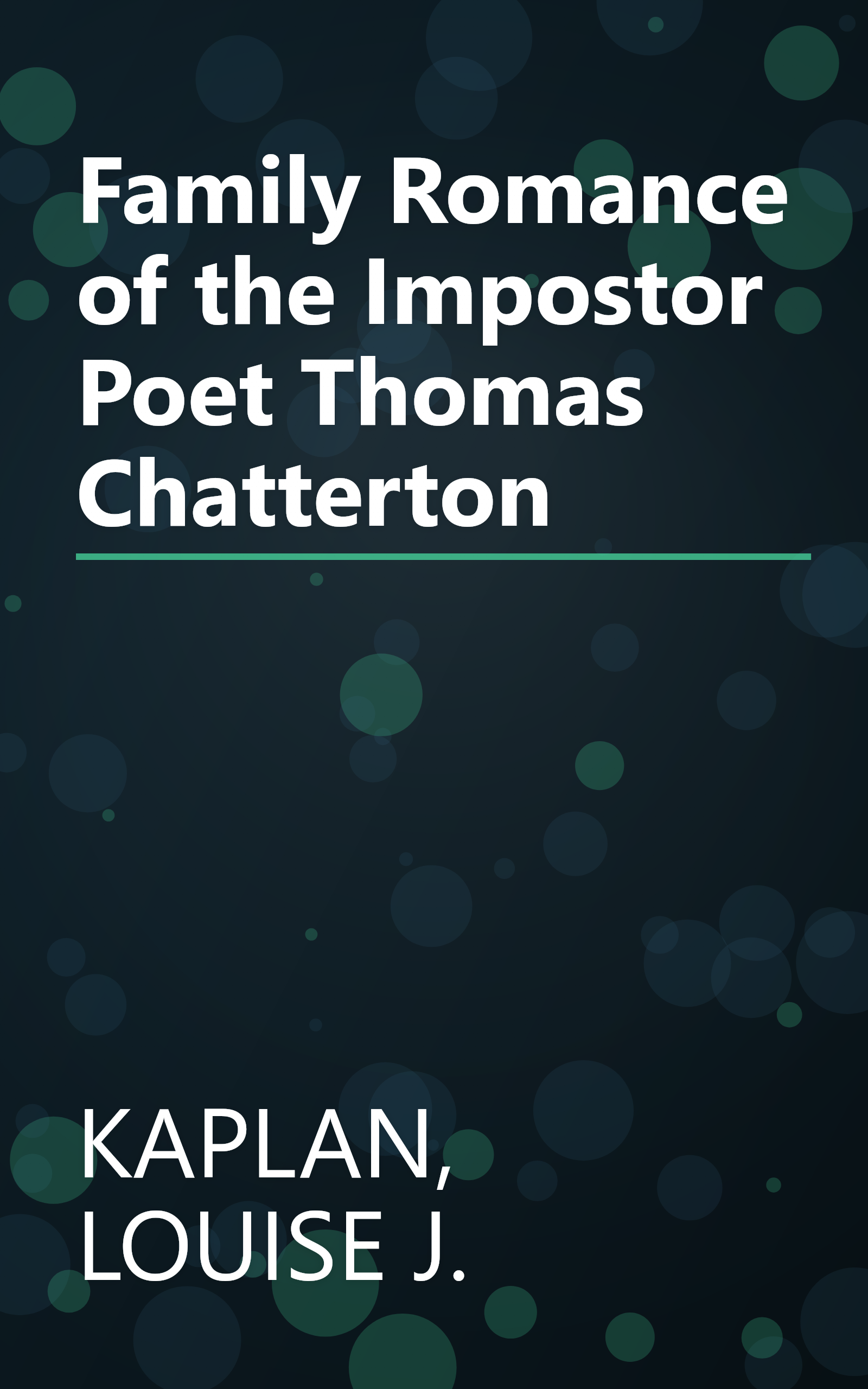 Family Romance of the Impostor Poet Thomas Chatterton book cover