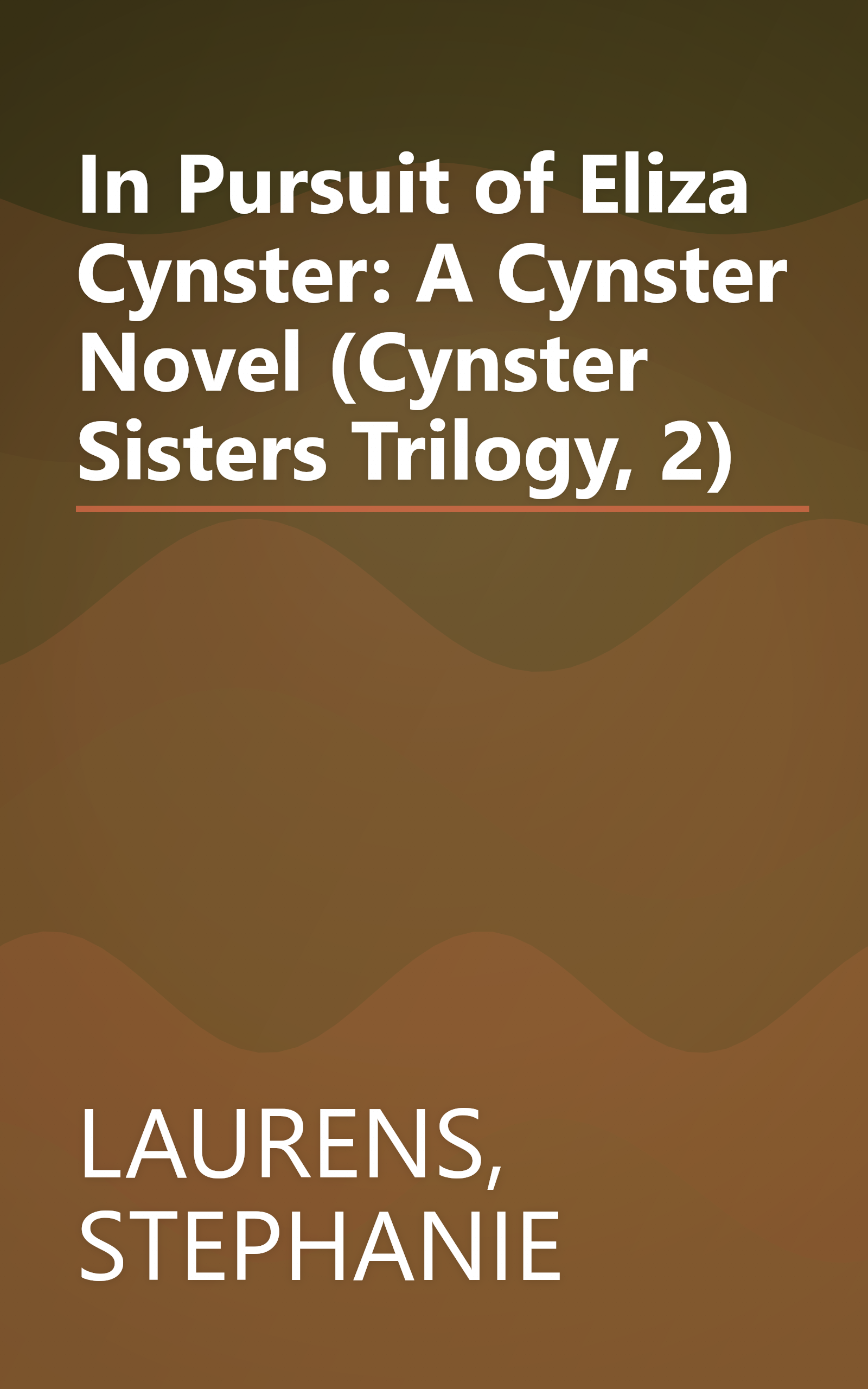 In Pursuit of Eliza Cynster: A Cynster Novel (Cynster Sisters Trilogy, 2) book cover